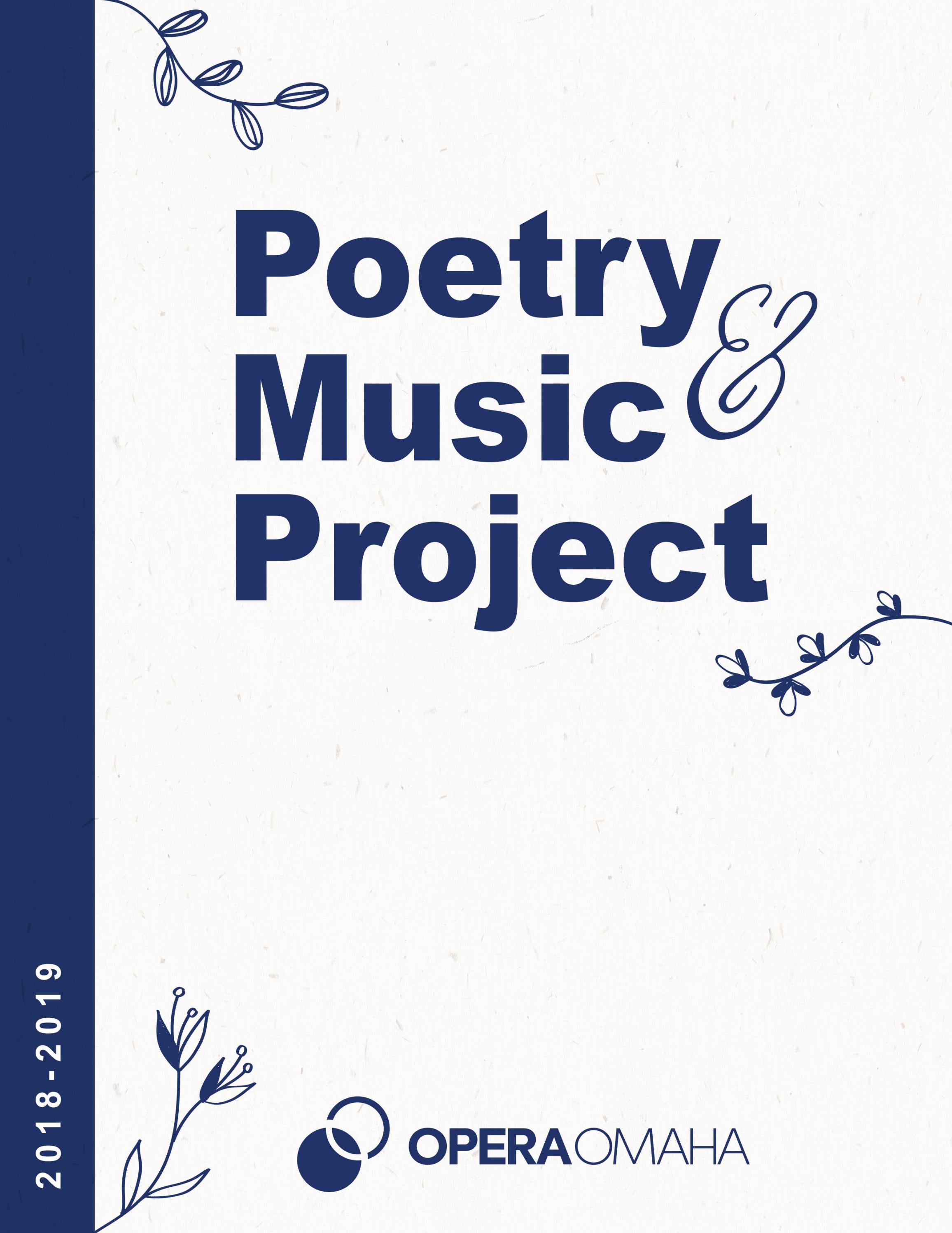 Poetry & Music Project Book 18/19 by Opera Omaha - Issuu