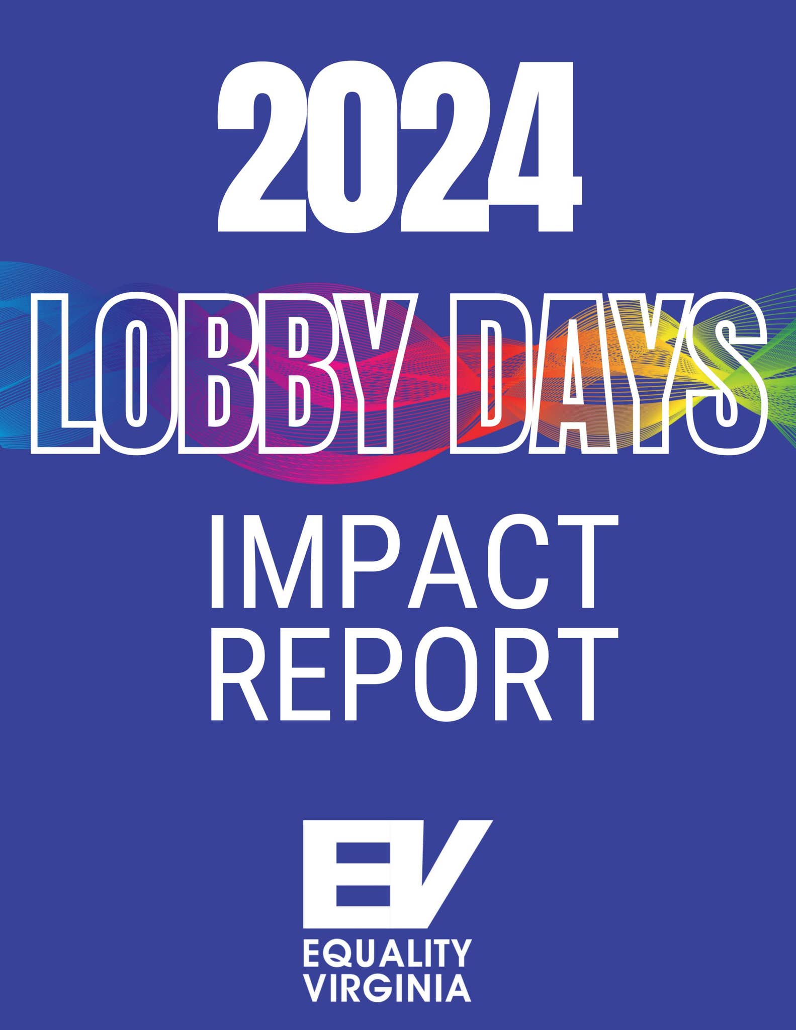 Lobby Day Impact Report 2024 by EQVA - Issuu