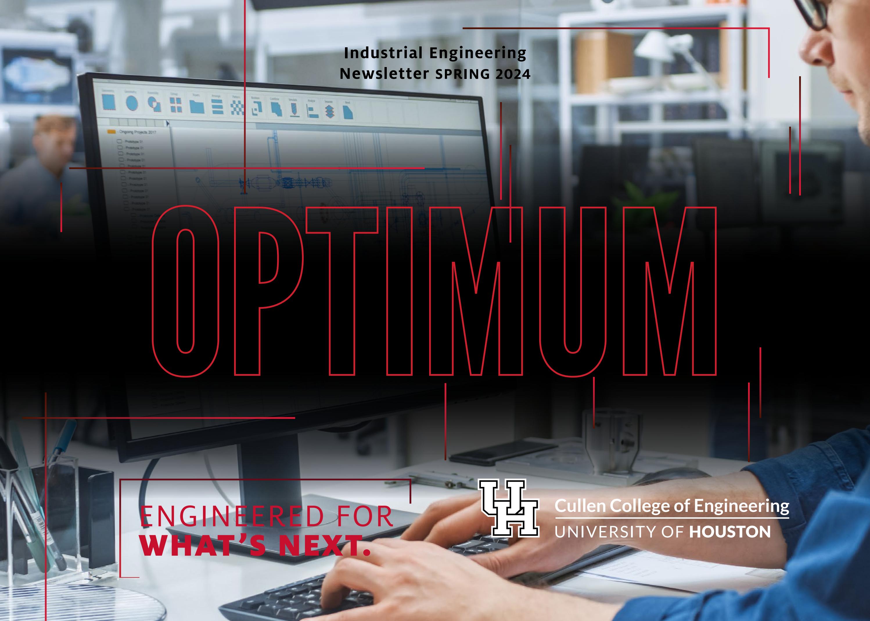 UH Industrial Engineering Department News-Spring 2024 by UH Engineering ...