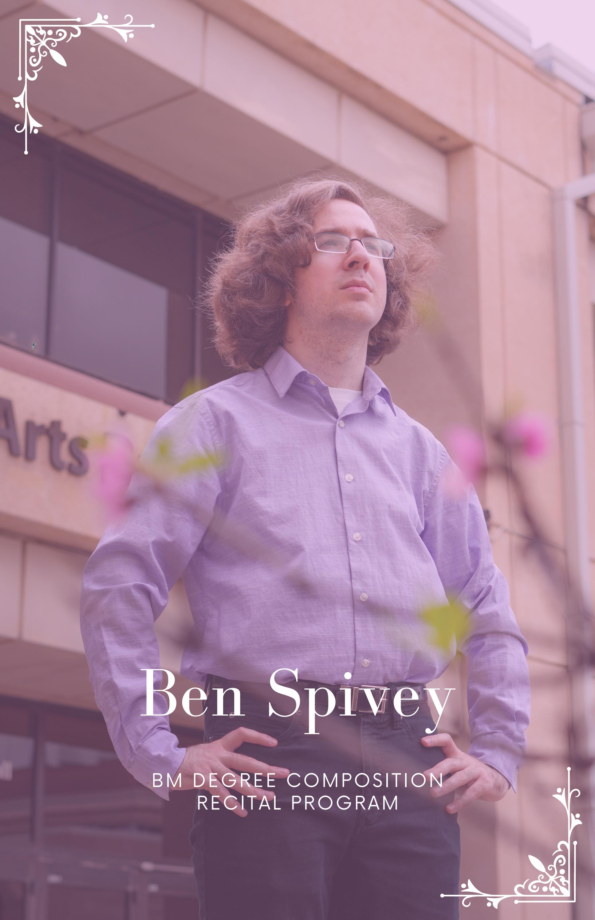 Ben Spivey - Composition Recital by UTSA School of Music - Issuu