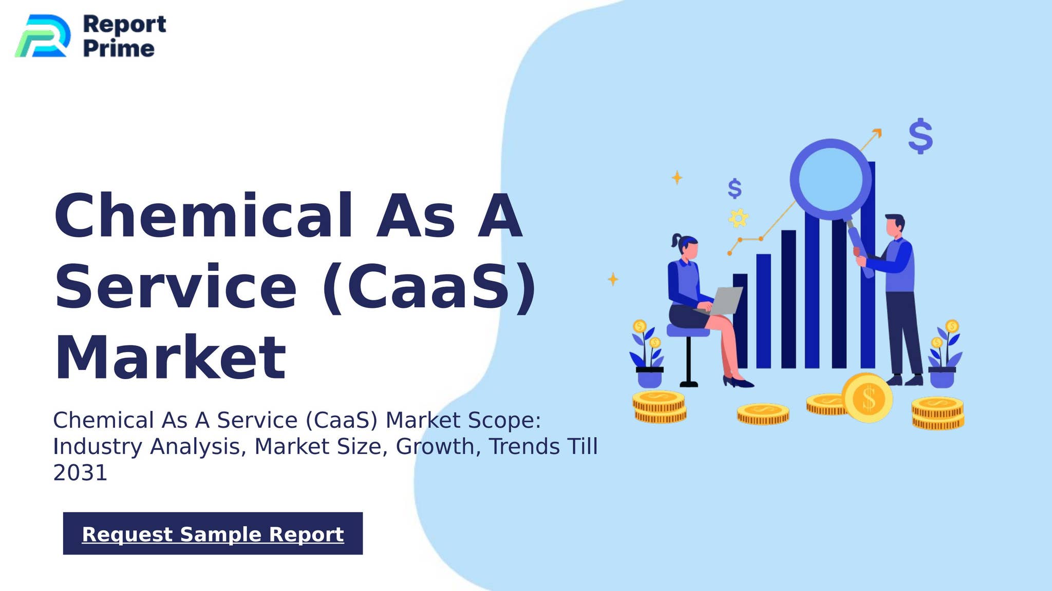 Global Chemical As A Service (CaaS) market cagr 13.2% by ReportPrime - Issuu