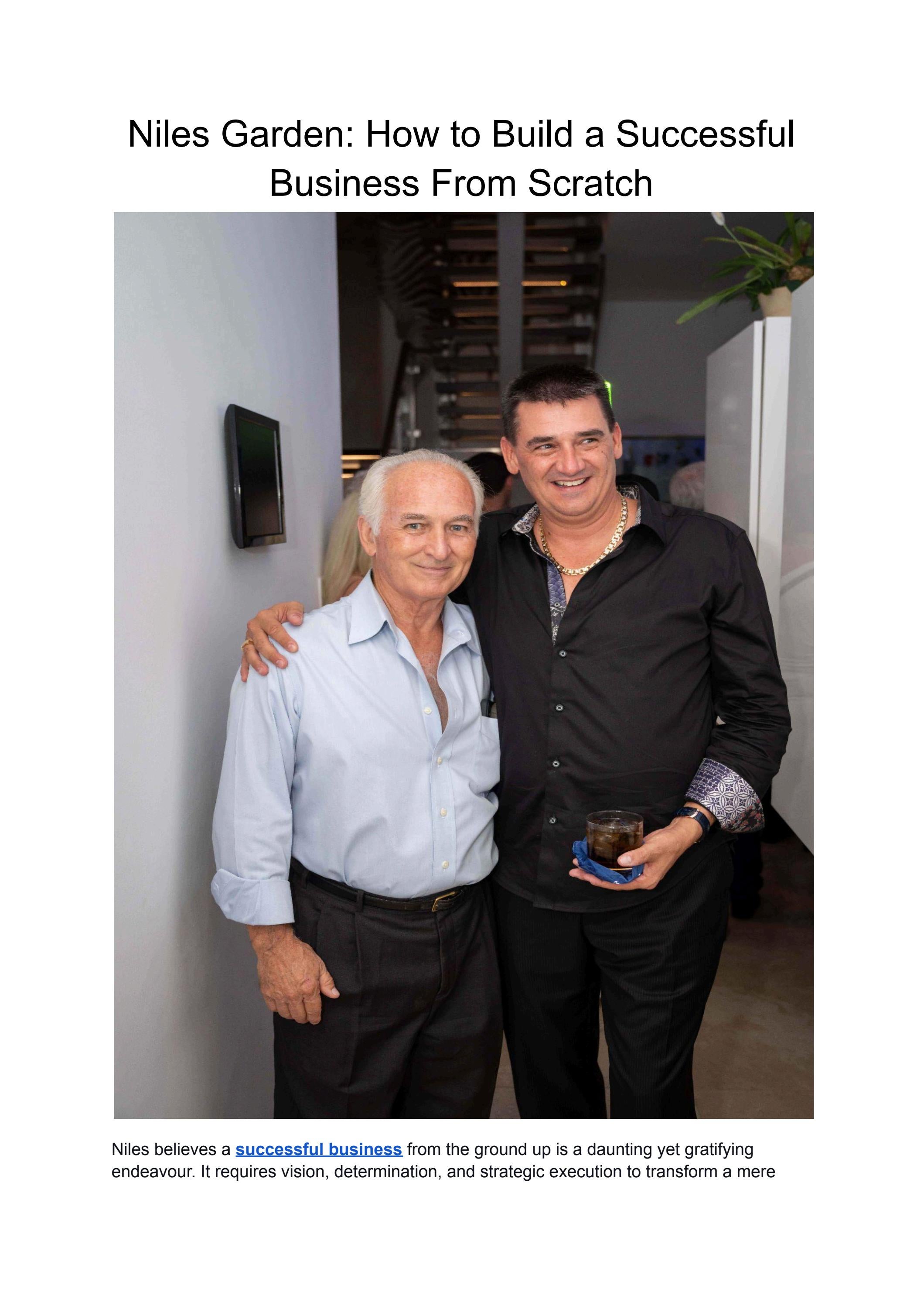 Niles Garden: How to Build a Successful Business From Scratch by Niles Garden - Issuu