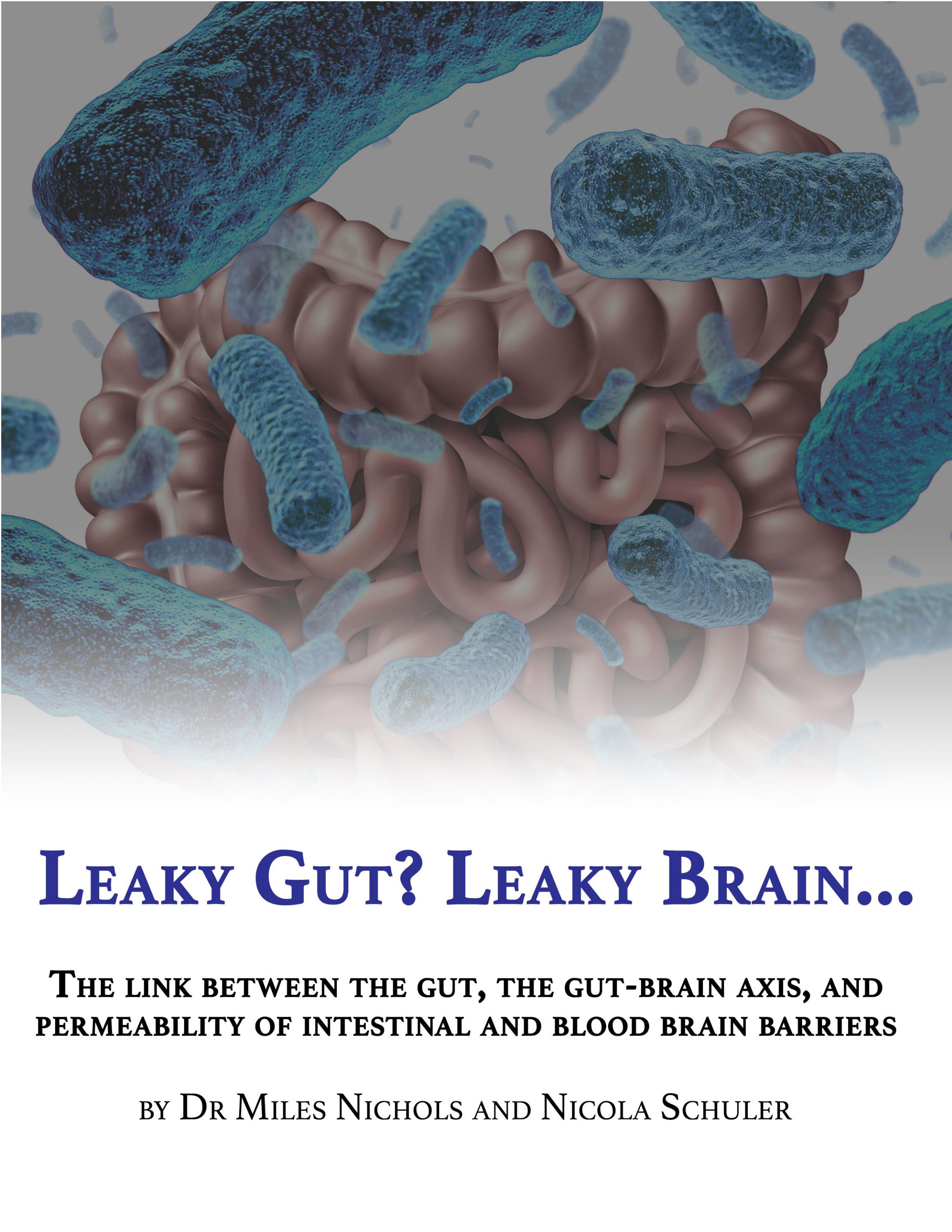 Leaky Gut? Leaky Brain! by drtalks - Issuu