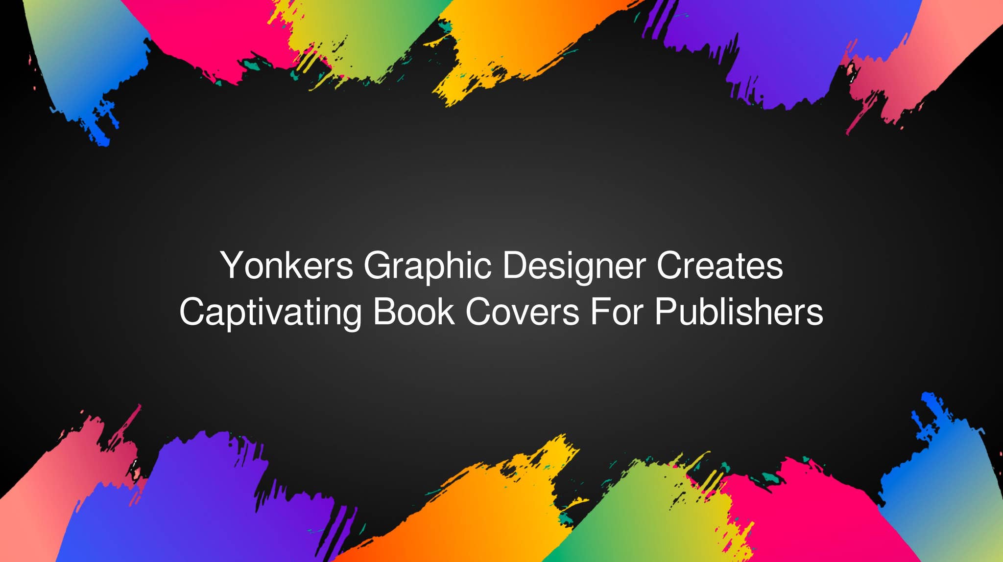 Yonkers Graphic Designer Creates Captivating Book Covers For Publishers ...