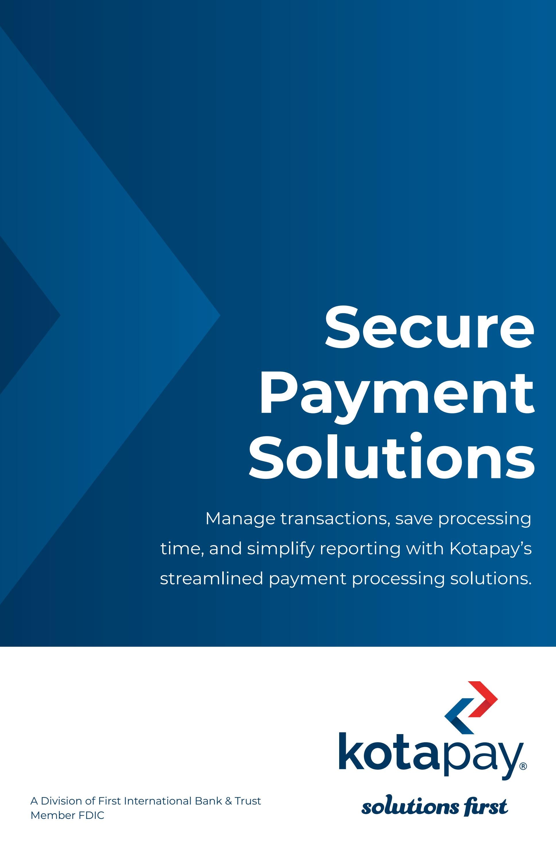 Secure Payment Solutions | Kotapay by First International Bank & Trust ...