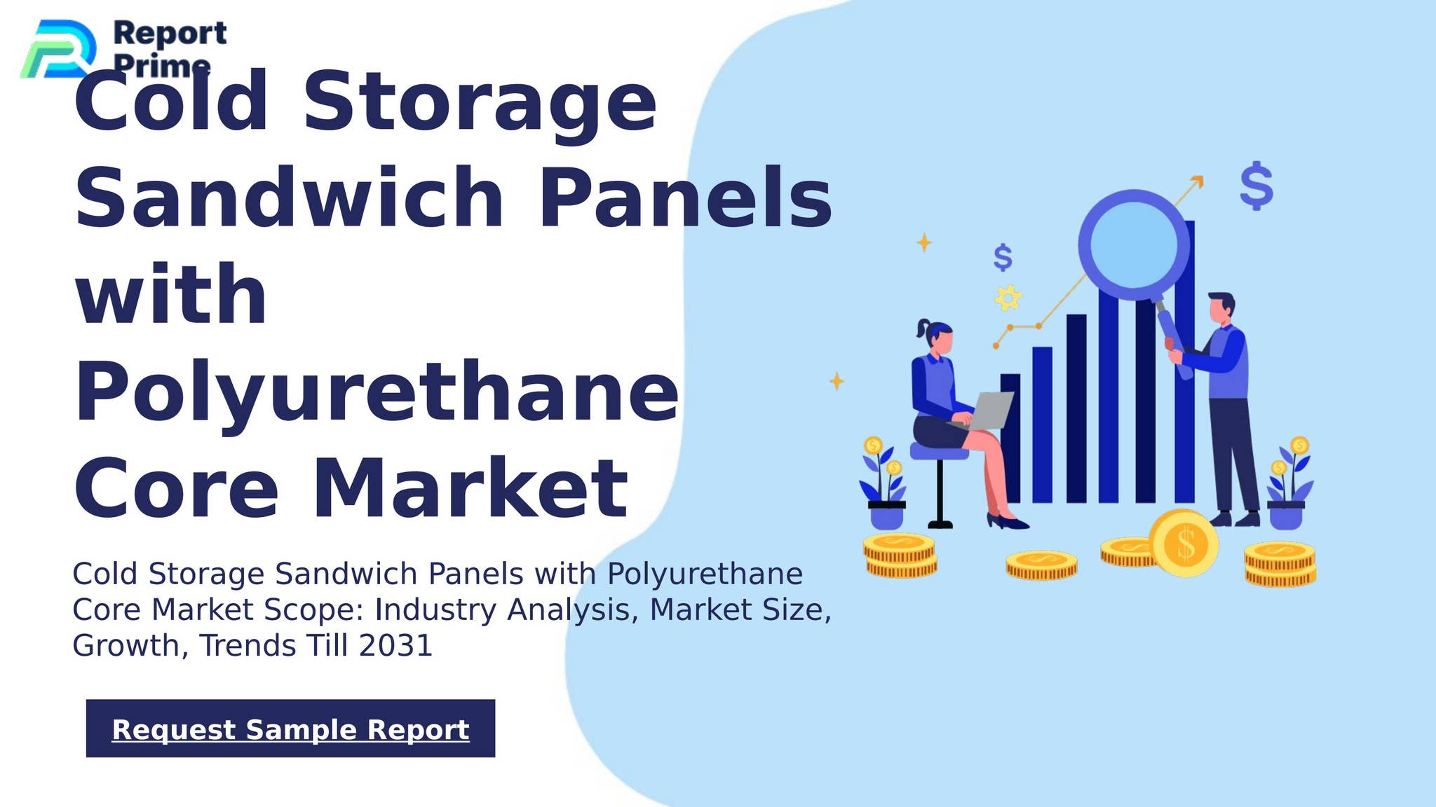 Global Cold Storage Sandwich Panels with Polyurethane Core market cagr ...