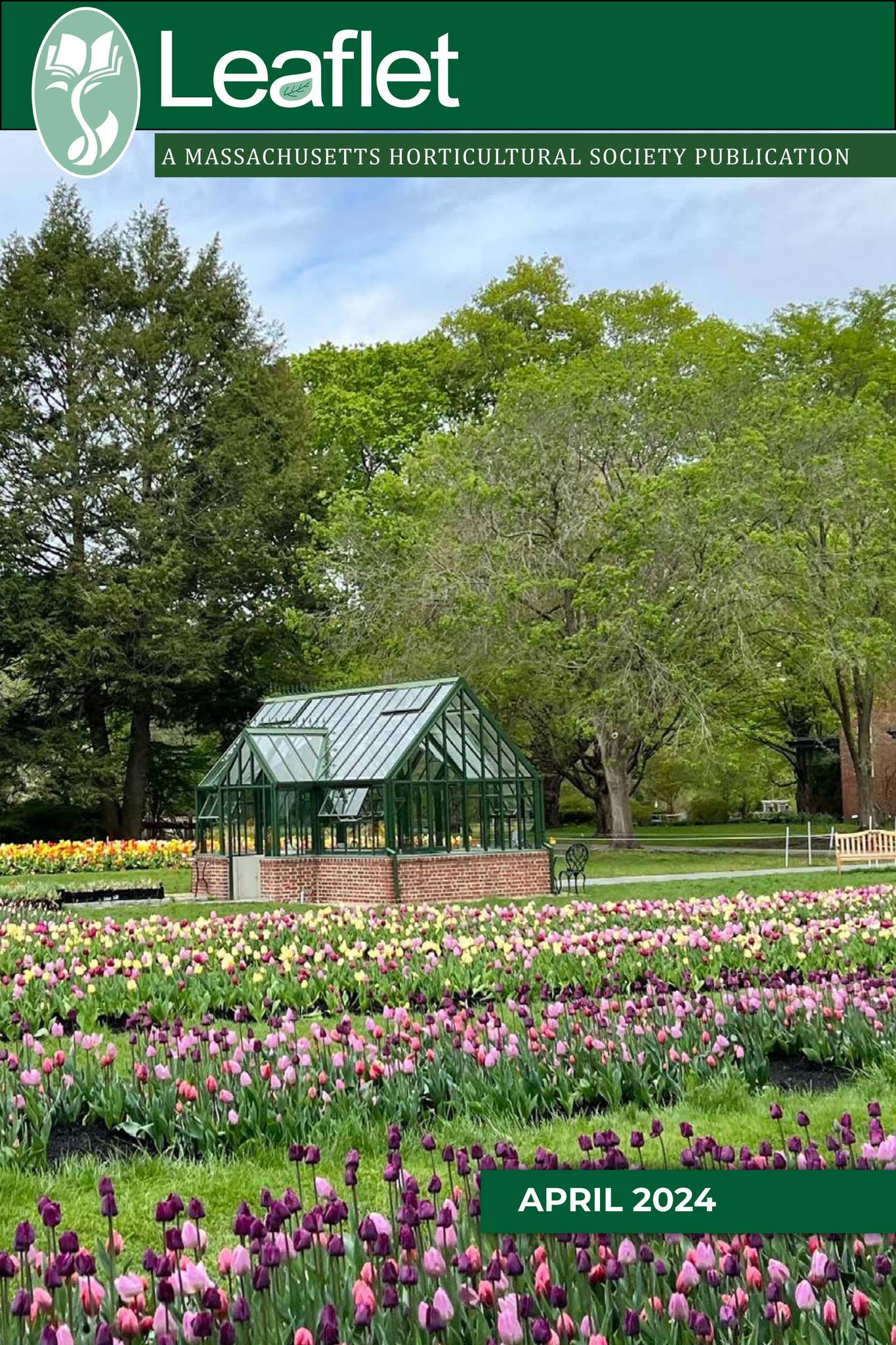 MHS Leaflet, April 2024 by Massachusetts Horticultural Society - Issuu