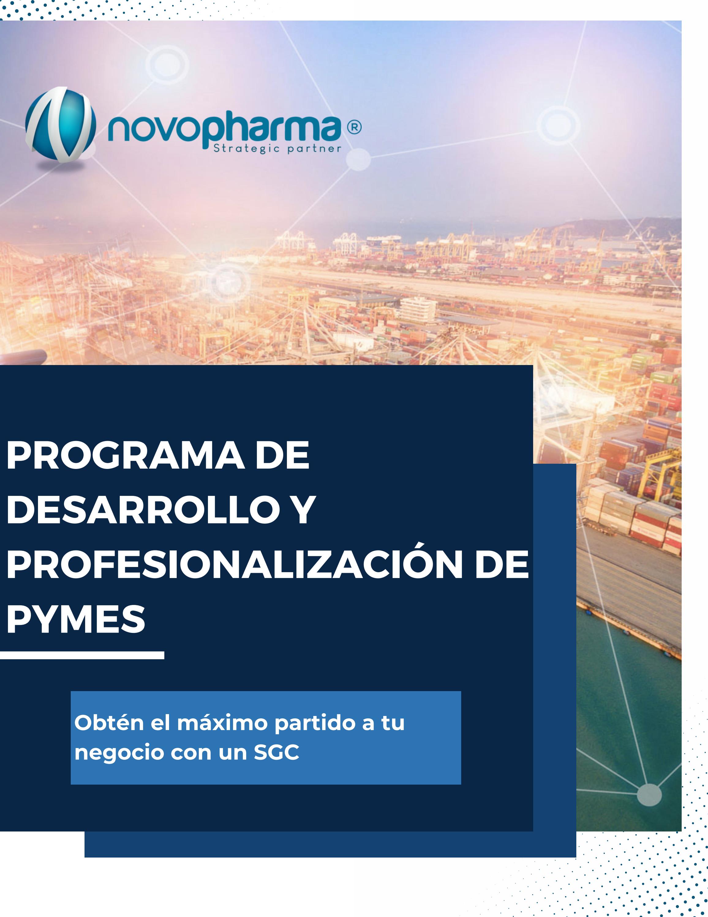 Programa de Desarrollo y Profesionalización de PYMES by Novopharma - Issuu