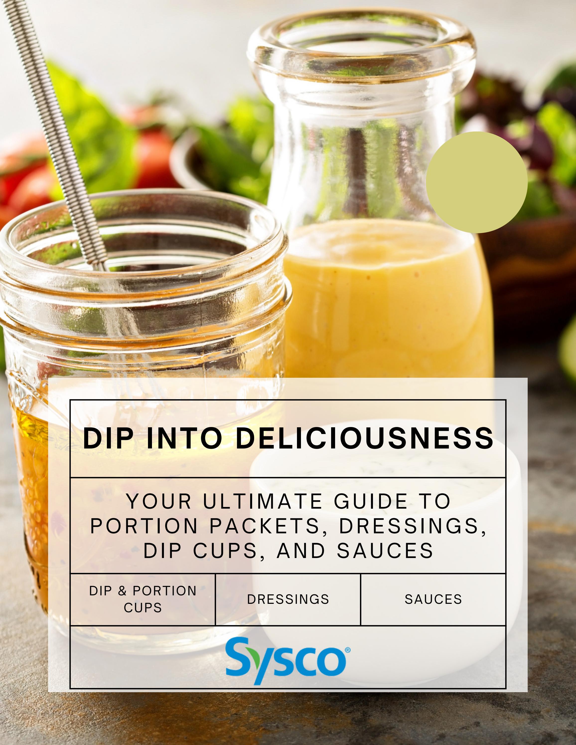 Sysco's Dressings & Dips by SyscoBCRegion - Issuu