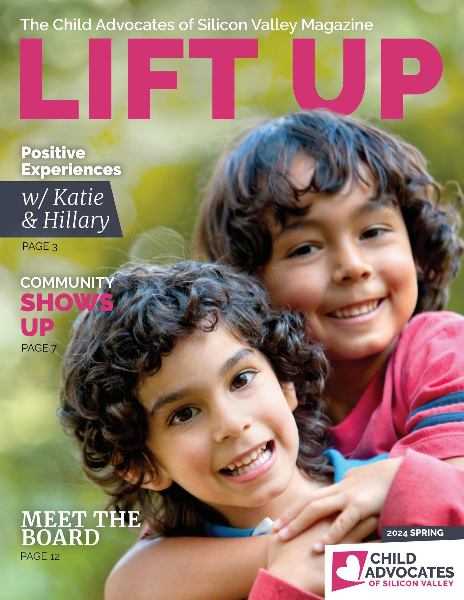 LIFT UP Magazine: 2024 Spring by Child Advocates of Silicon Valley - Issuu