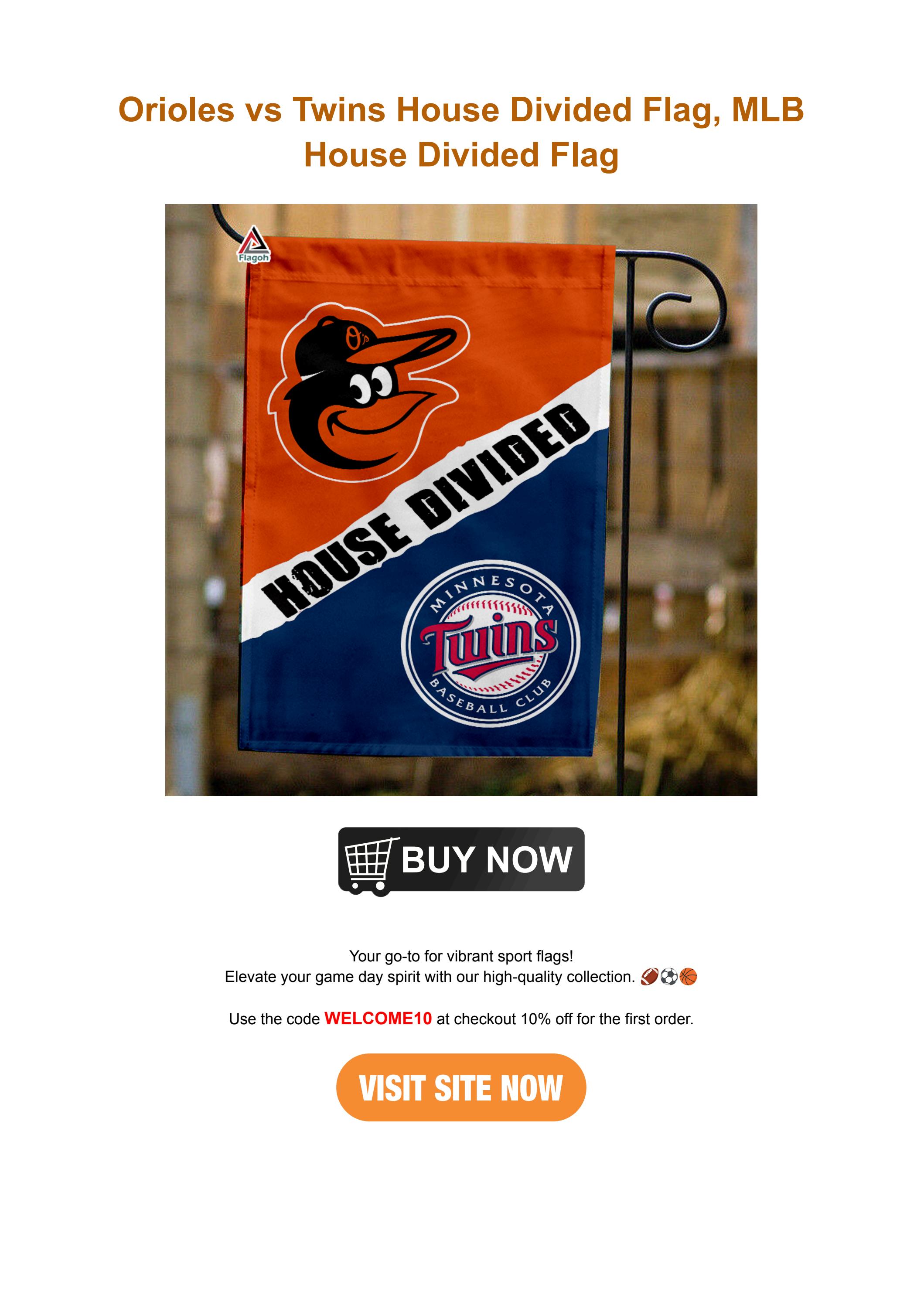 Orioles vs Twins House Divided Flag, MLB House Divided Flag by flagoh ...