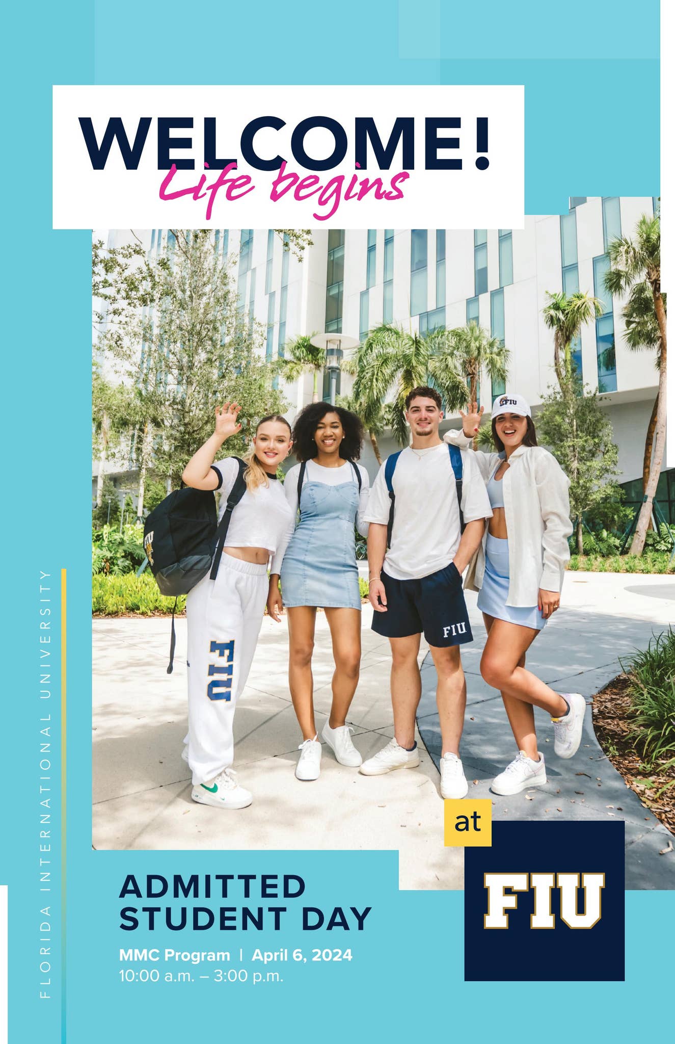 FIU Admitted Student Day | MMC Program by FIU - Issuu