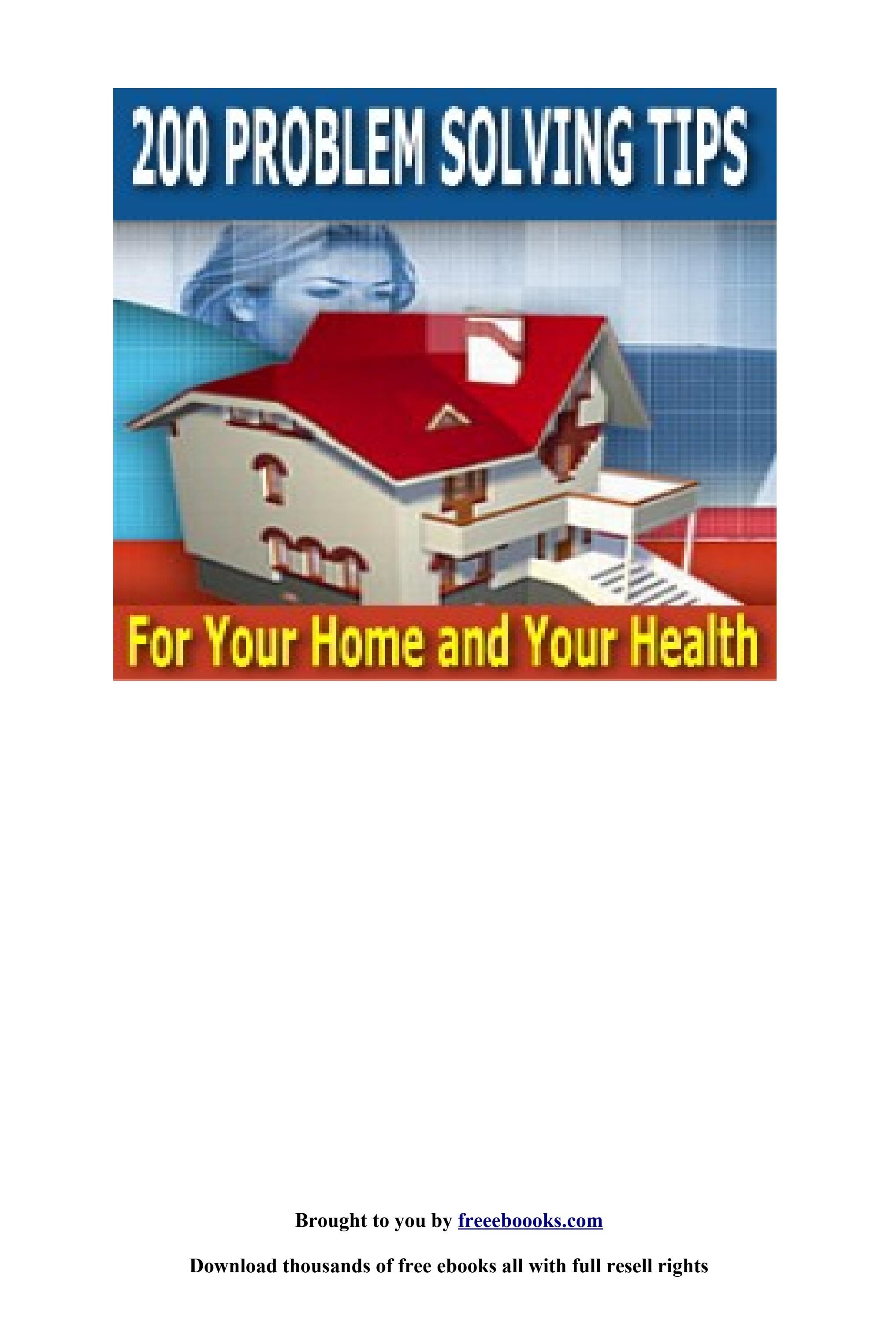200 Problem Solving Tips For Your Home and Health by NowoPublishing - Issuu