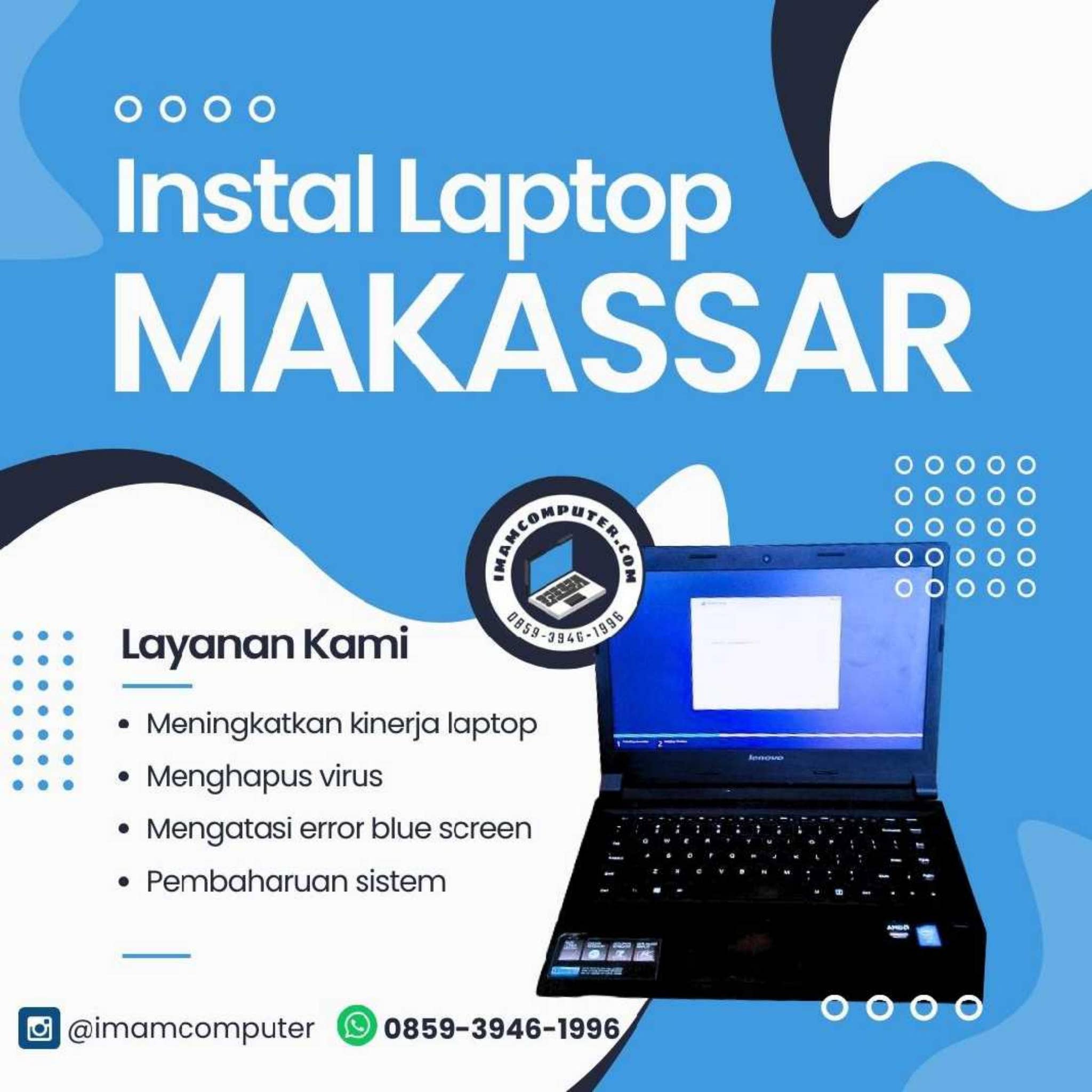 Instal Laptop Lalot Lambat Hang Makassar - imamcomputer.com - 0859-3946 ...