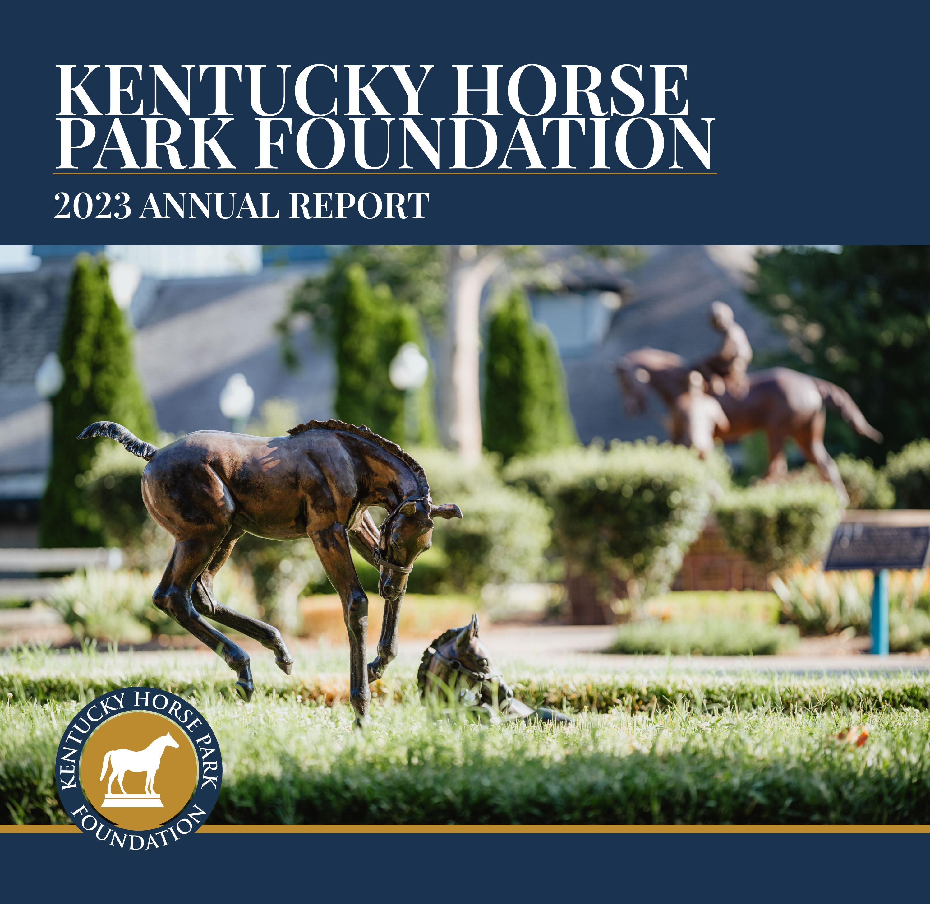 Kentucky Horse Park Foundation Annual Report by khpf5727 - Issuu