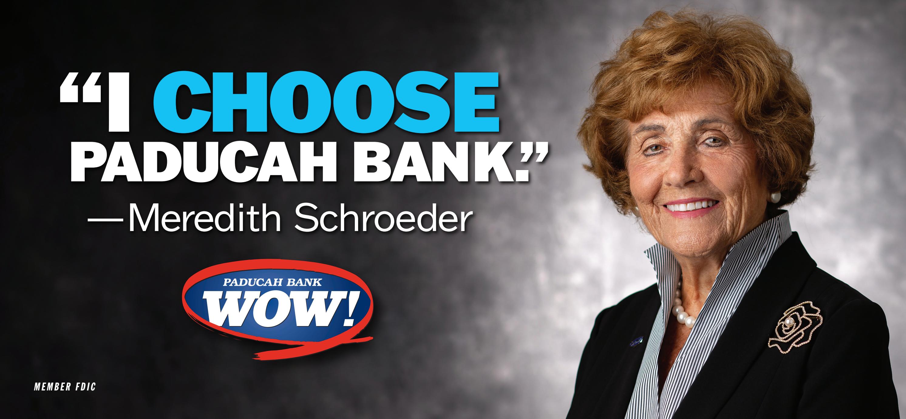 I Choose Paducah Bank Billboard - Meredith Schroeder by PaducahBank - Issuu