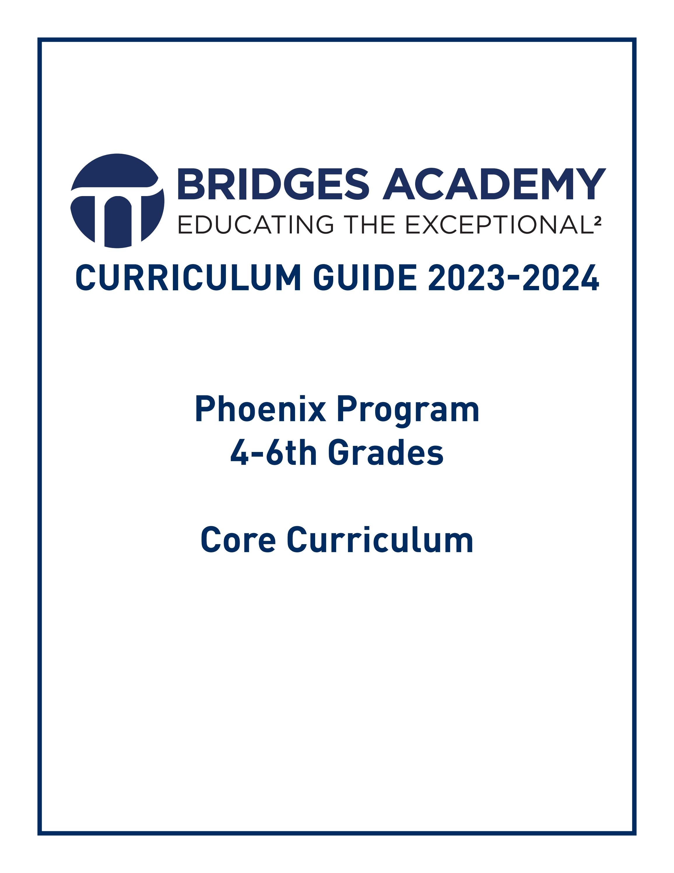 Phoenix Program Core Curriculum by Bridges Education Group - Issuu