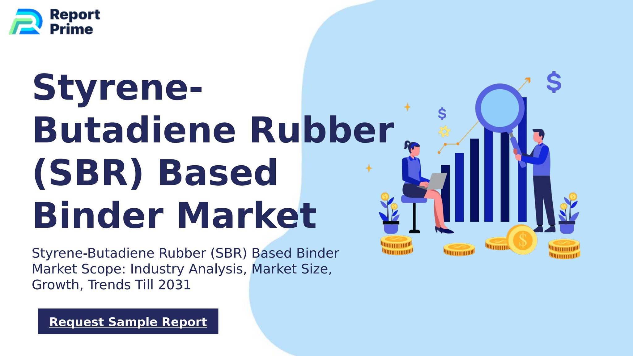 Global Styrene-Butadiene Rubber (SBR) Based Binder market cagr 7.7% by ...