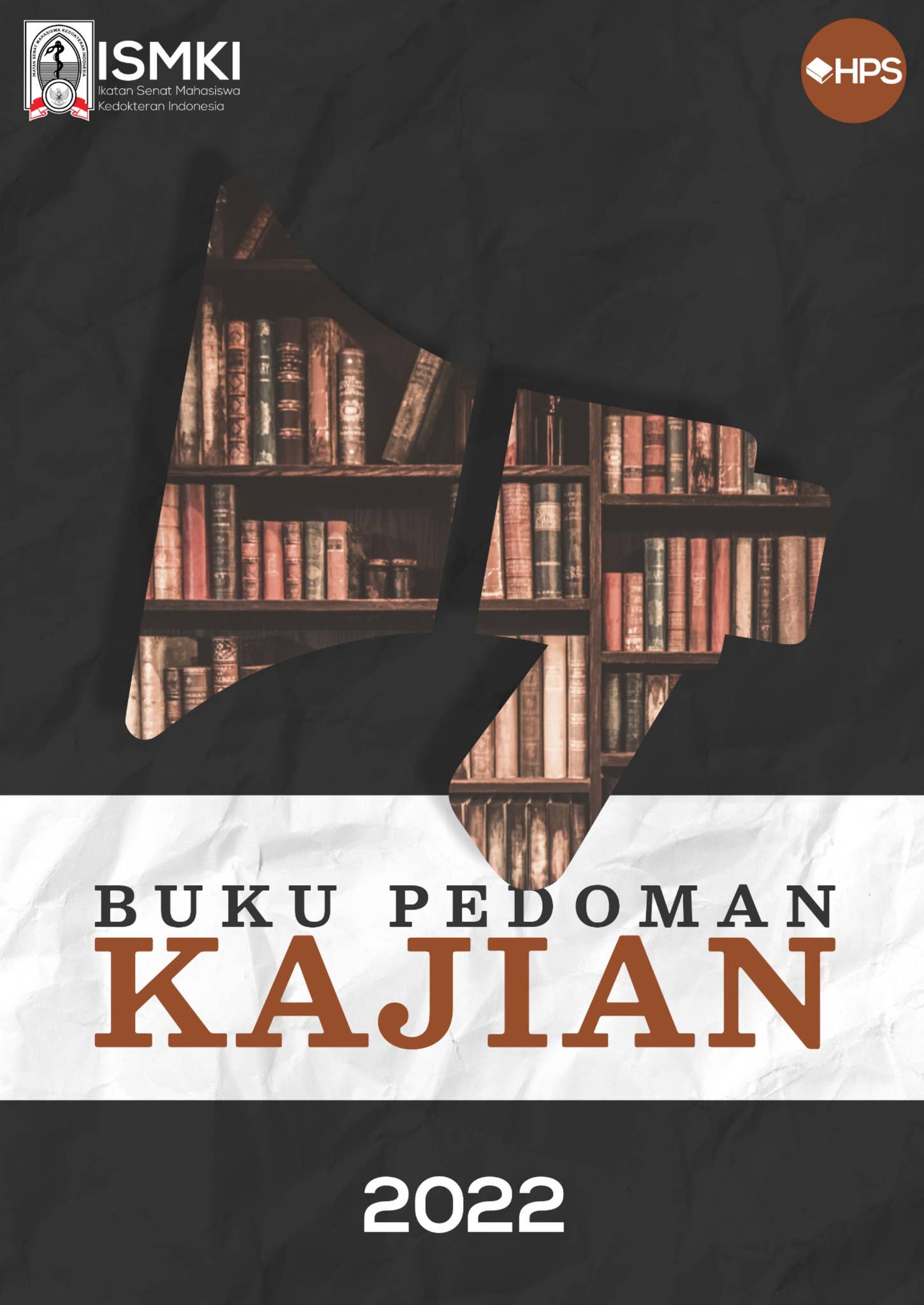 Buku Pedoman Kajian ISMKI 2022 by Health Policy Studies | ISMKI - Issuu