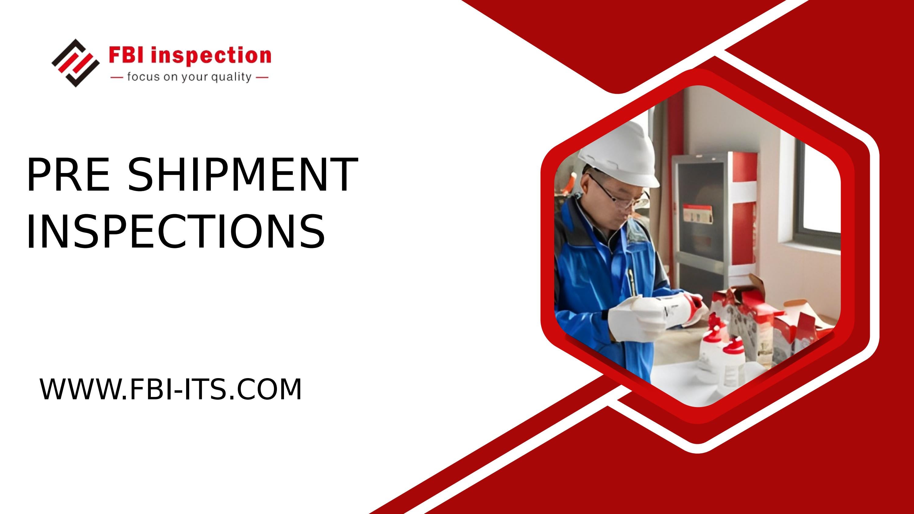 Pre shipment inspections by FBIInspection - Issuu