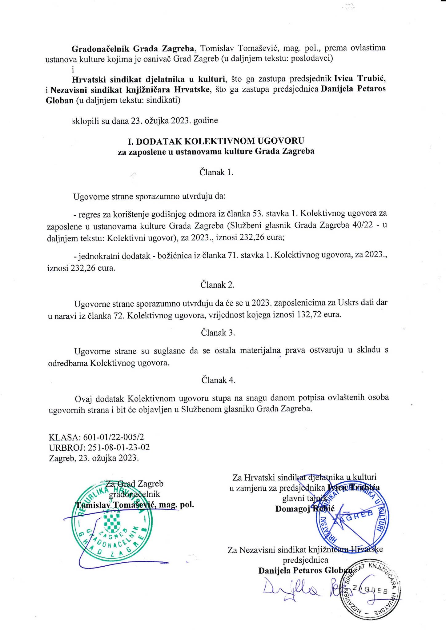I. dodatak Kolektivnom ugovoru za zaposlenike u ustanovama kulture Grada Zagreba by Knjižnice ...