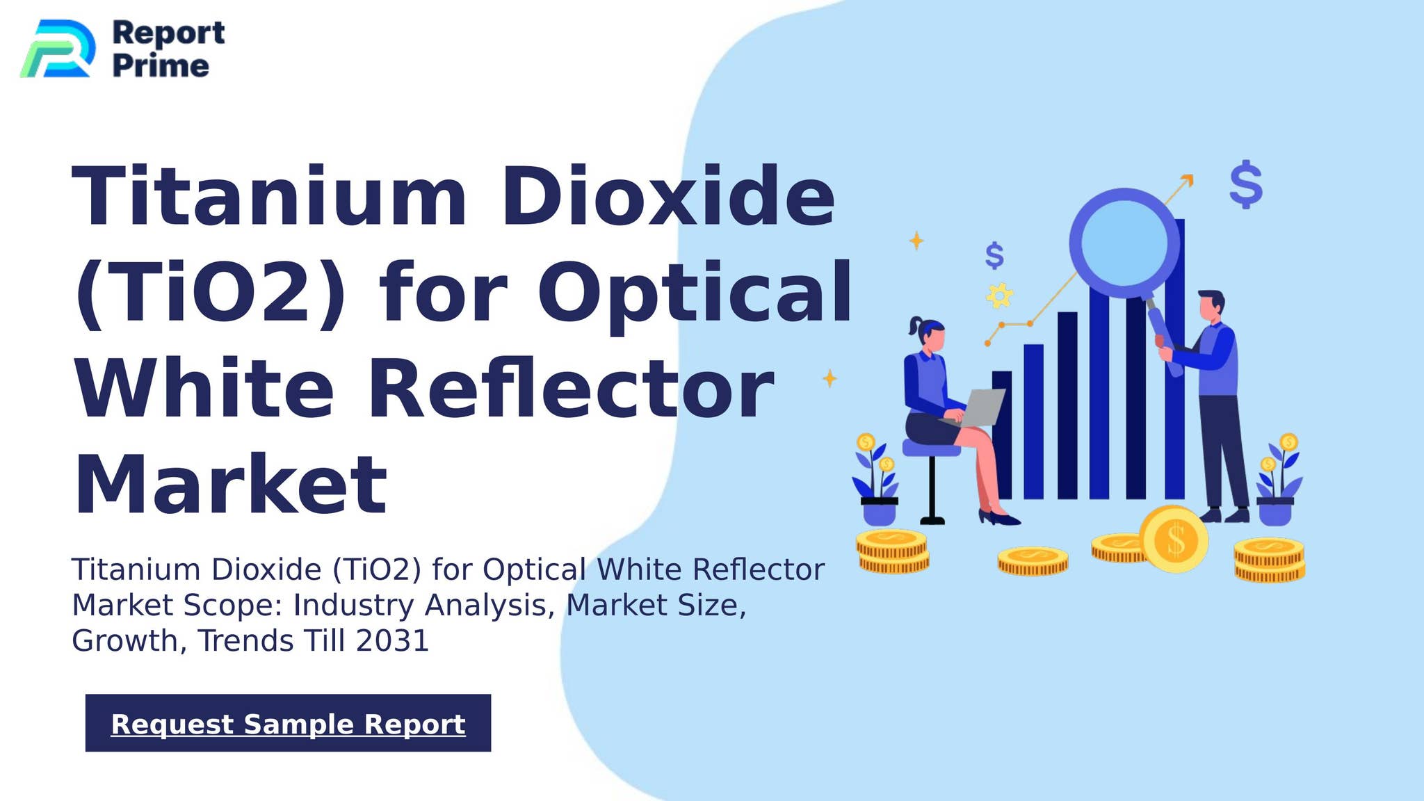Global Titanium Dioxide (TiO2) for Optical White Reflector market cagr ...