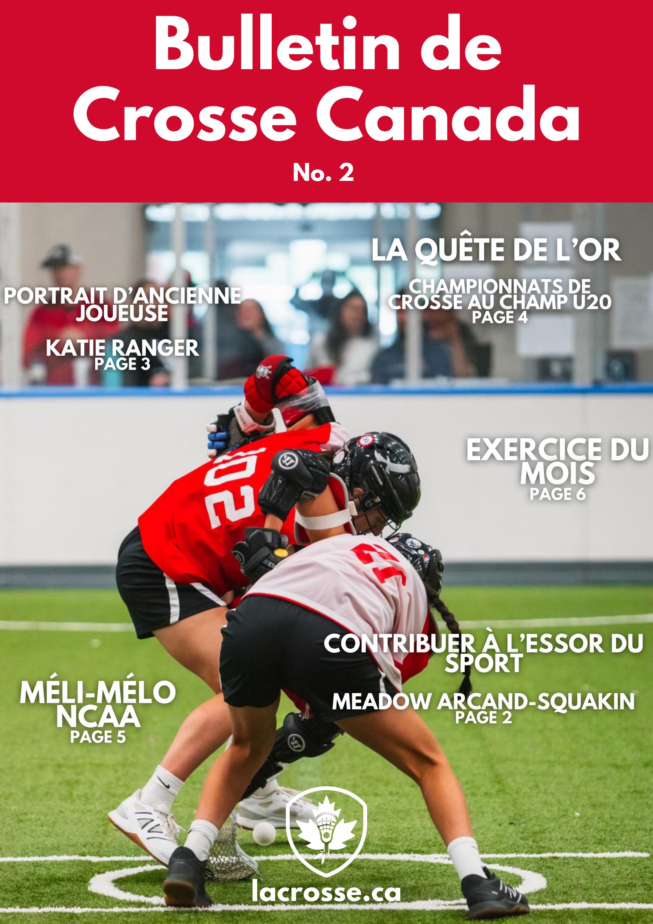 Bulletin de Crosse Canada- No.2- French by Lacrosse Canada - Issuu