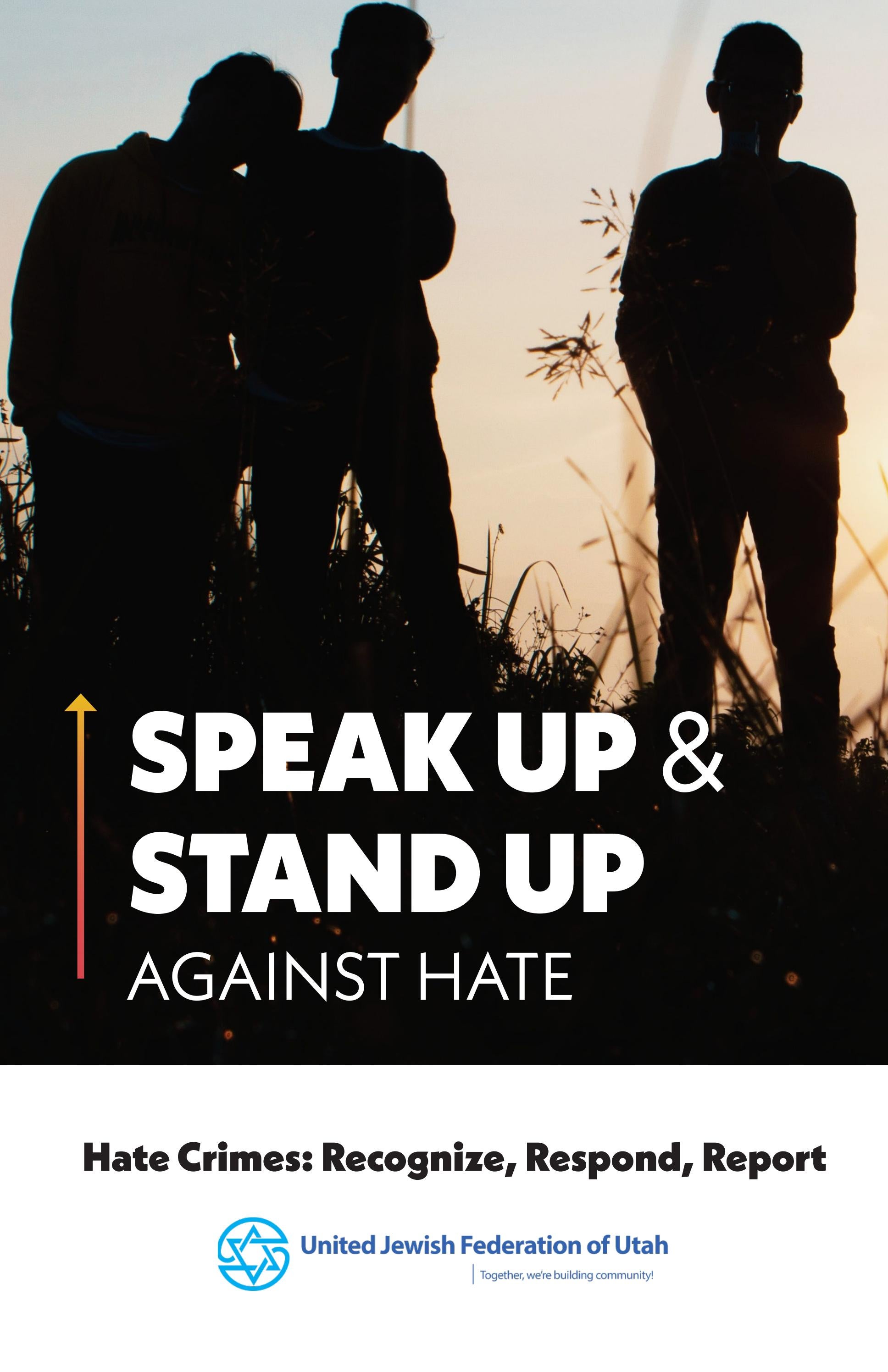 Speak Up & Stand Up Against Hate 2024 by jewishfedutah - Issuu
