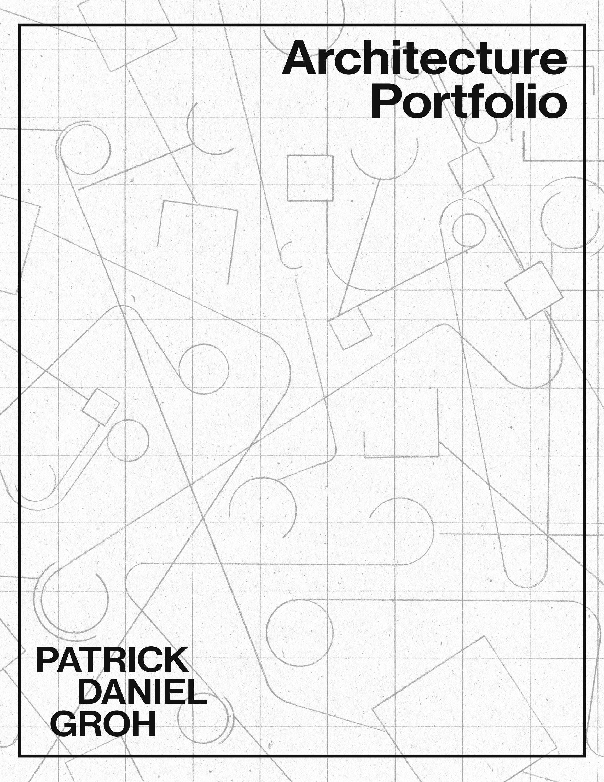 Professional Architecture Portfolio by Patrick Groh - Issuu