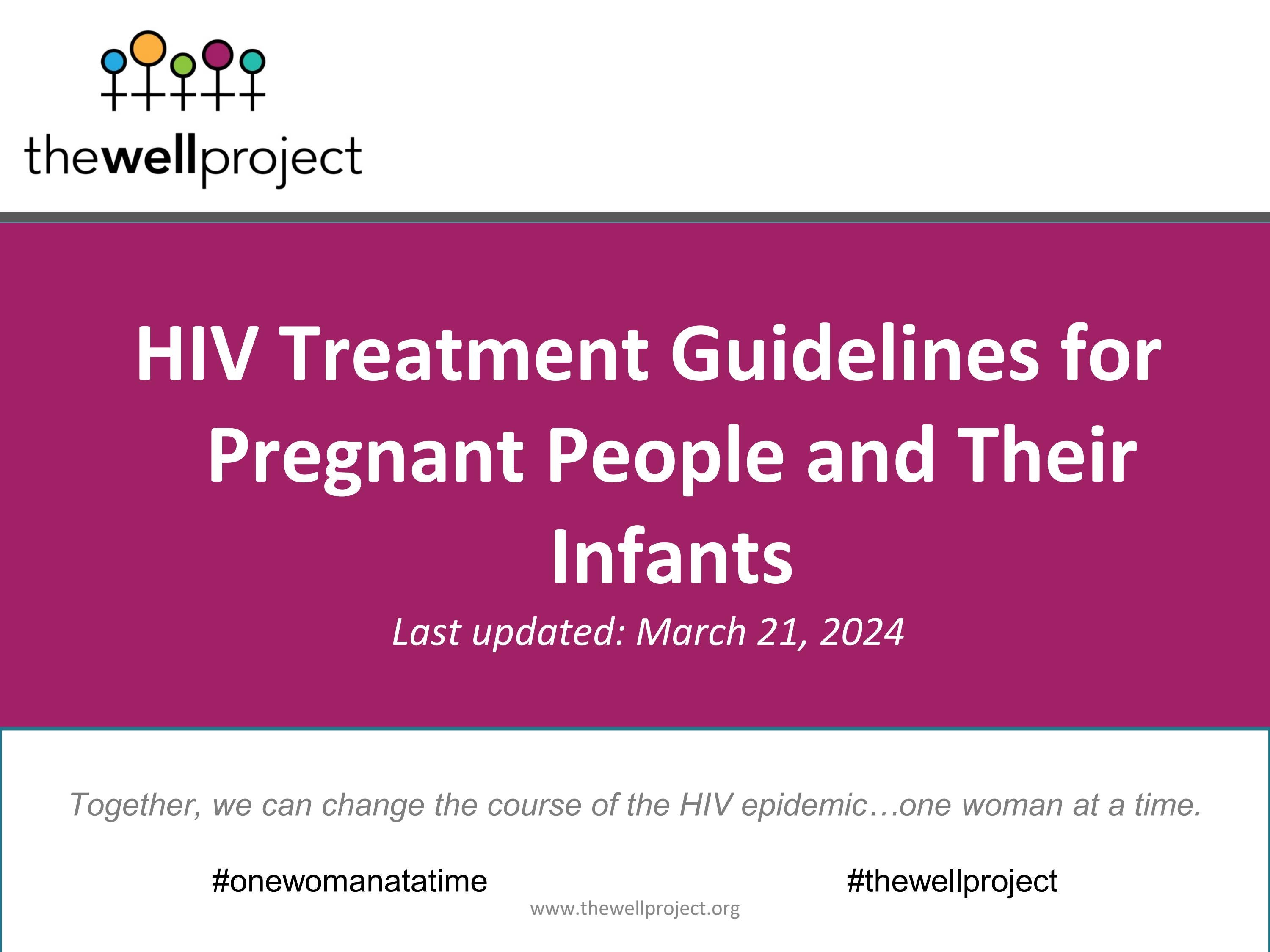 HIV Treatment Guidelines for Pregnant People and Their Infants (03/2024 ...