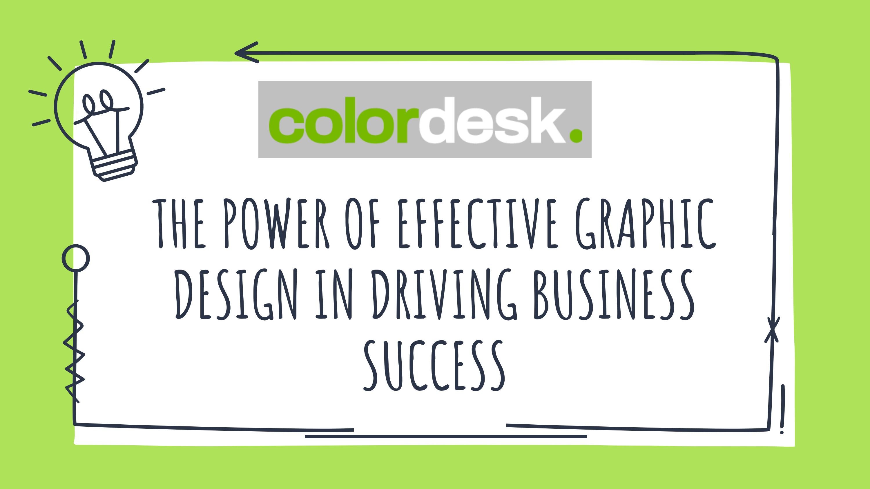 The Power of Effective Graphic Design in Driving Business Success ...