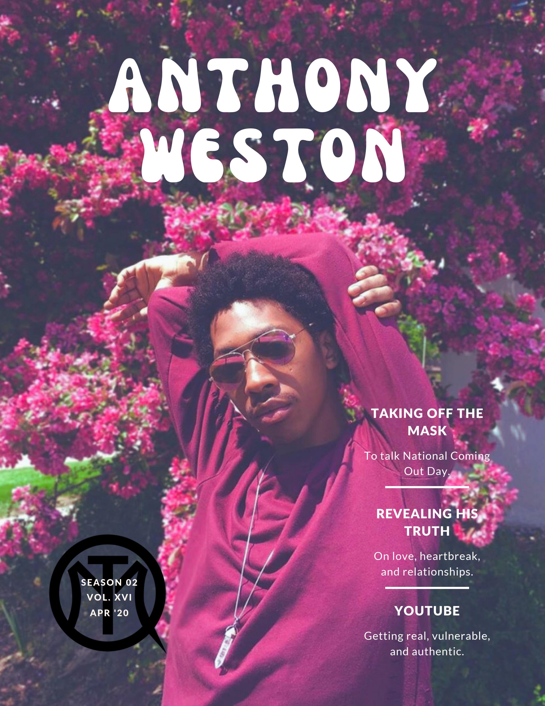 Anthony Weston - Vol. 16 by The Modern Queer Magazine - Issuu