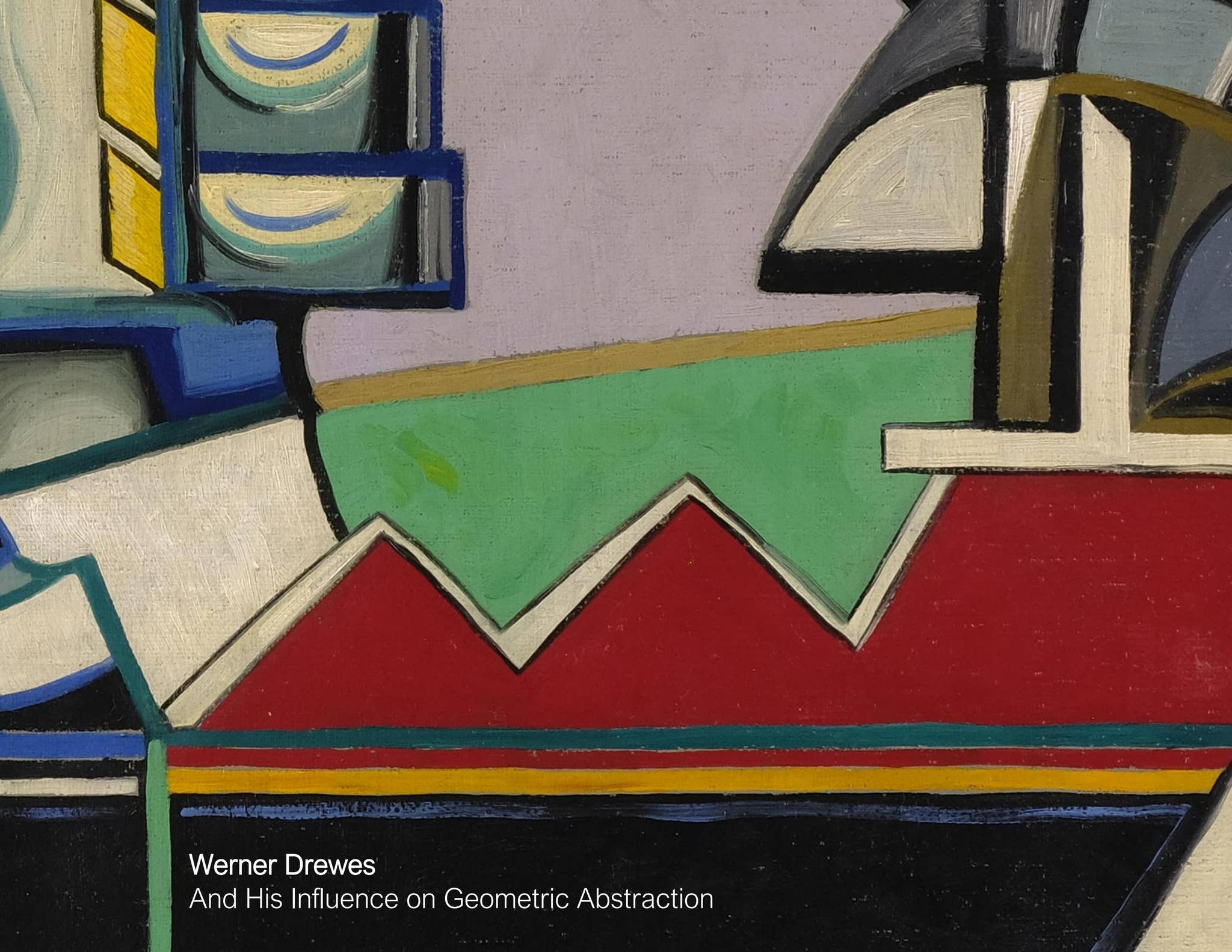 Werner Drewes and His Influence on Geometric Abstraction by Addison ...
