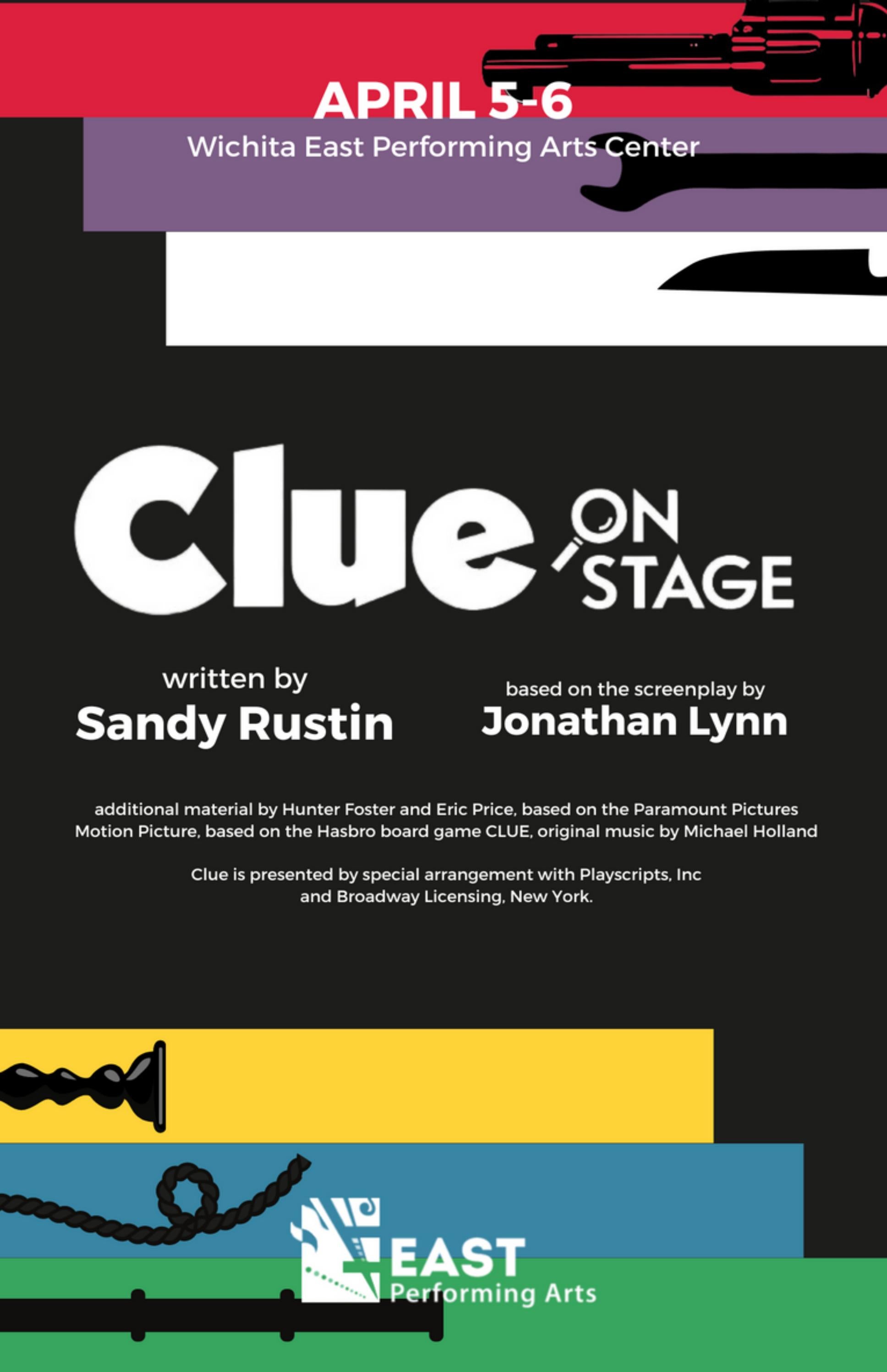 Clue: On Stage Playbill by Wichita East Performing Arts - Issuu