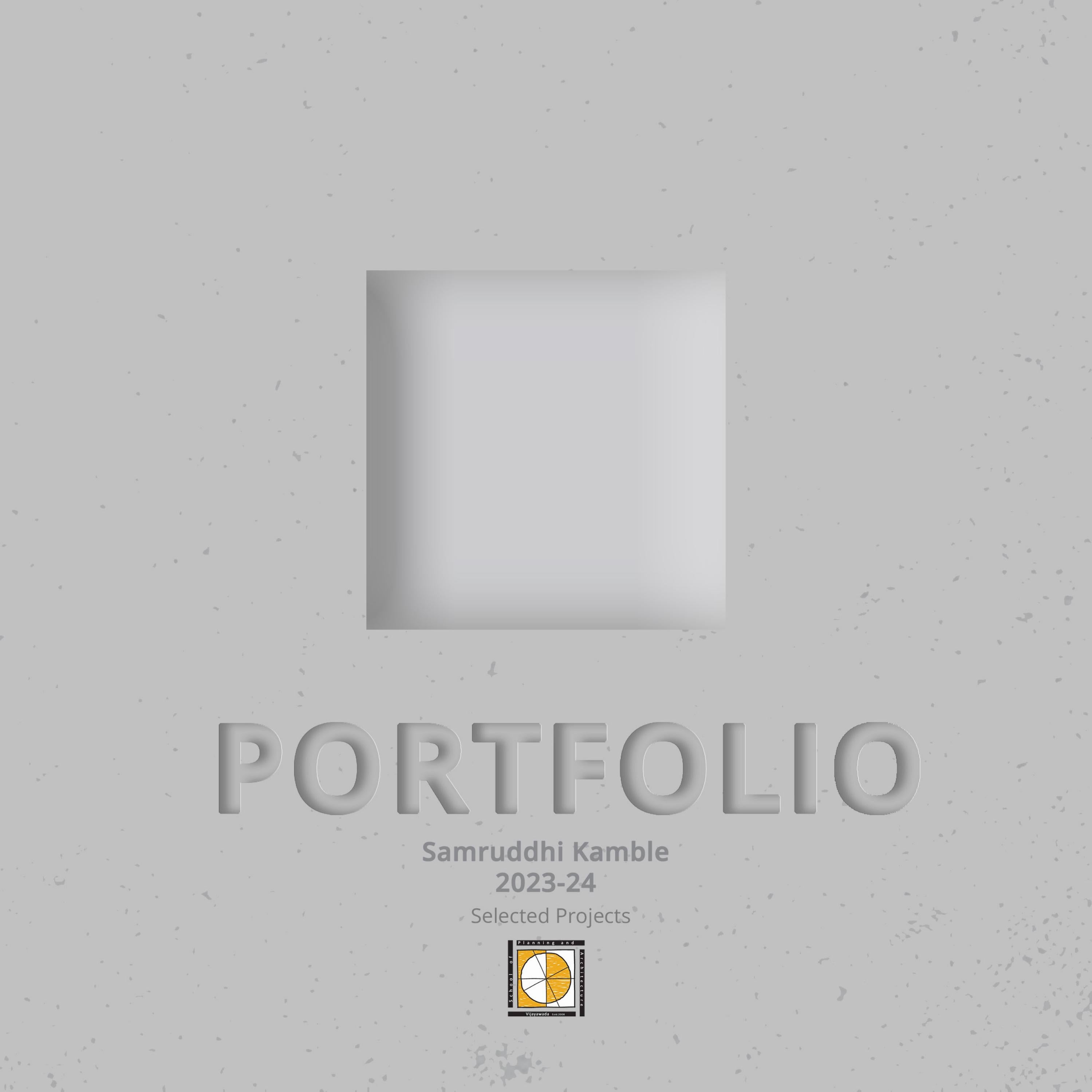 Samruddhi Kamble | Architecture Portfolio |2024 |School of Planning and Architecture Vijayawada ...