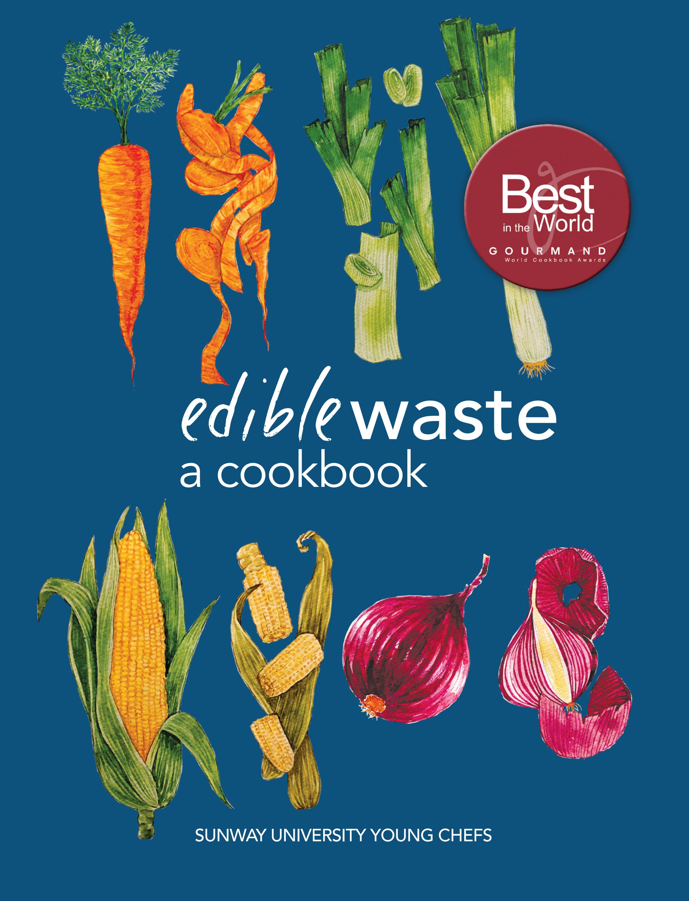 Edible Waste by Sunway University - Issuu