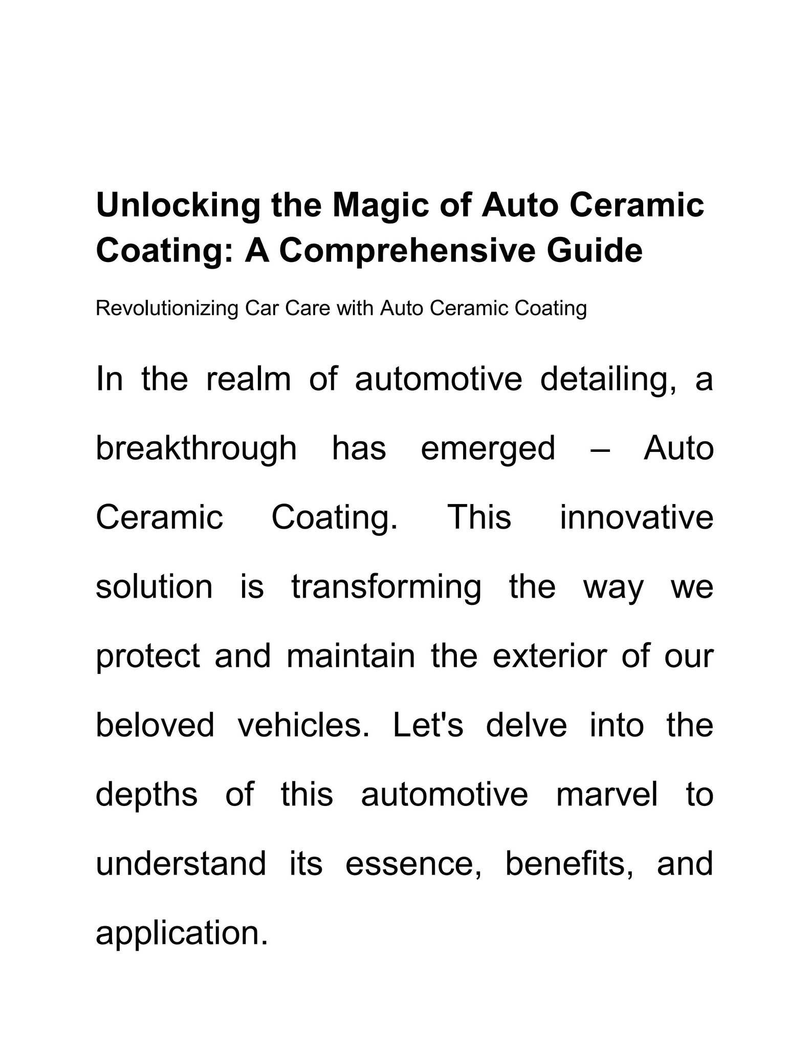 Unlocking the Magic of Auto Ceramic Coating: A Comprehensive Guide by Auto Boss Vaughan - Issuu