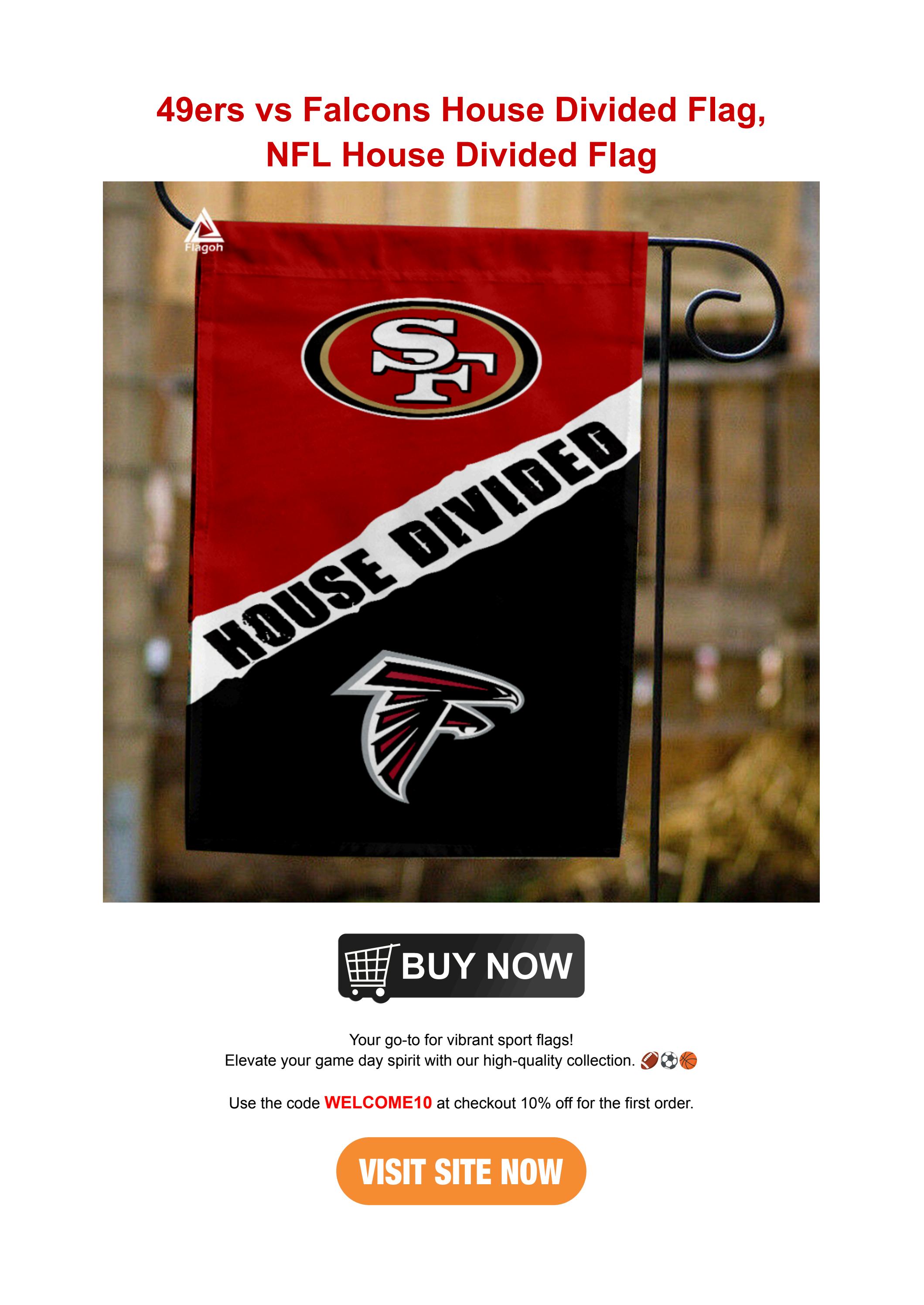 49ers vs Falcons House Divided Flag, NFL House Divided Flag by flagoh ...