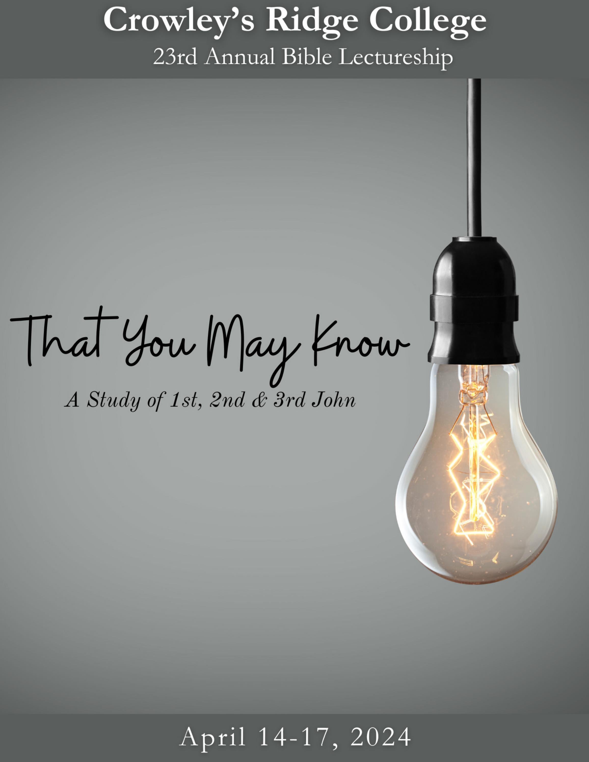 Crowley's Ridge College Lectureship Program 2024 by Crowley's Ridge ...