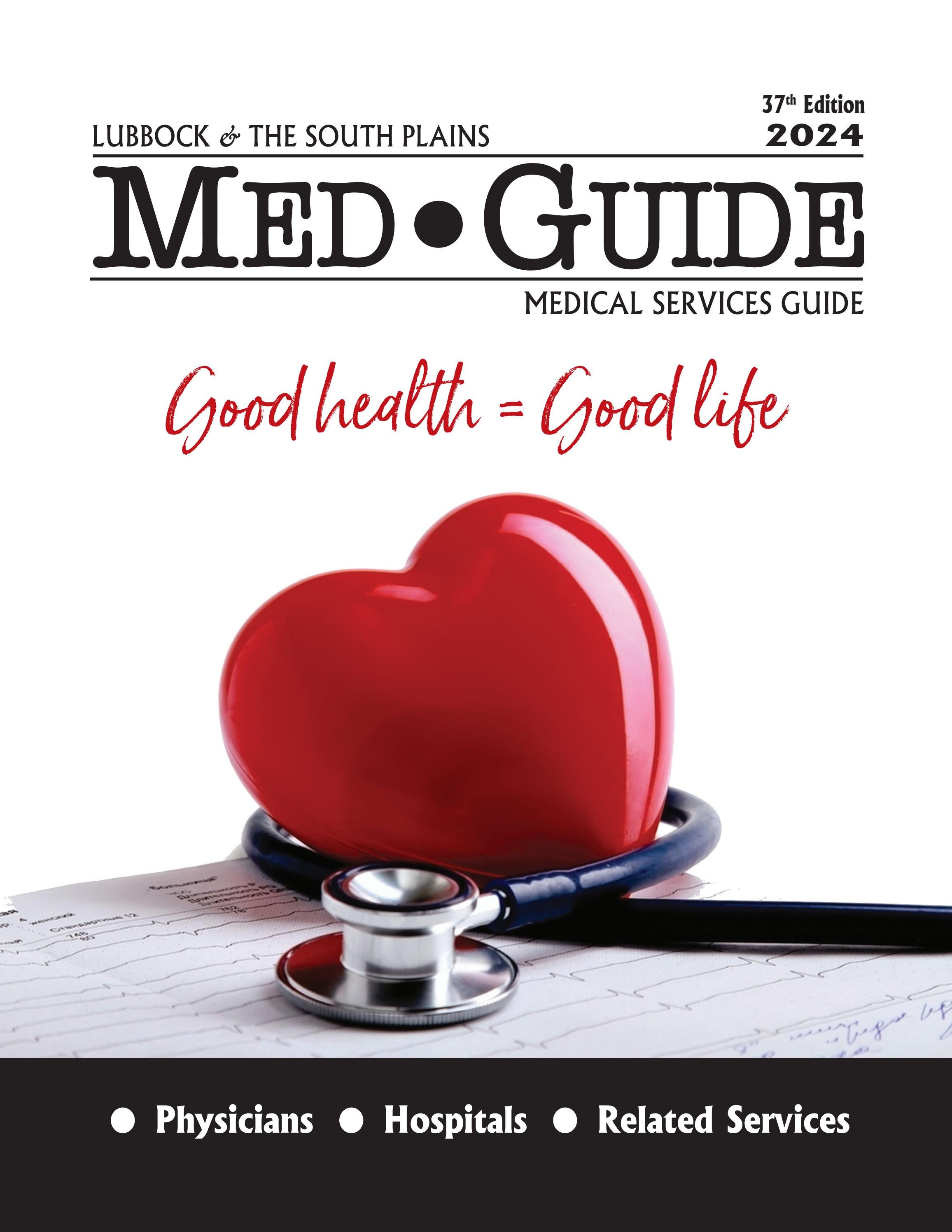 Lubbock & the South Plains Med*Guide by Gary McDonald - Issuu