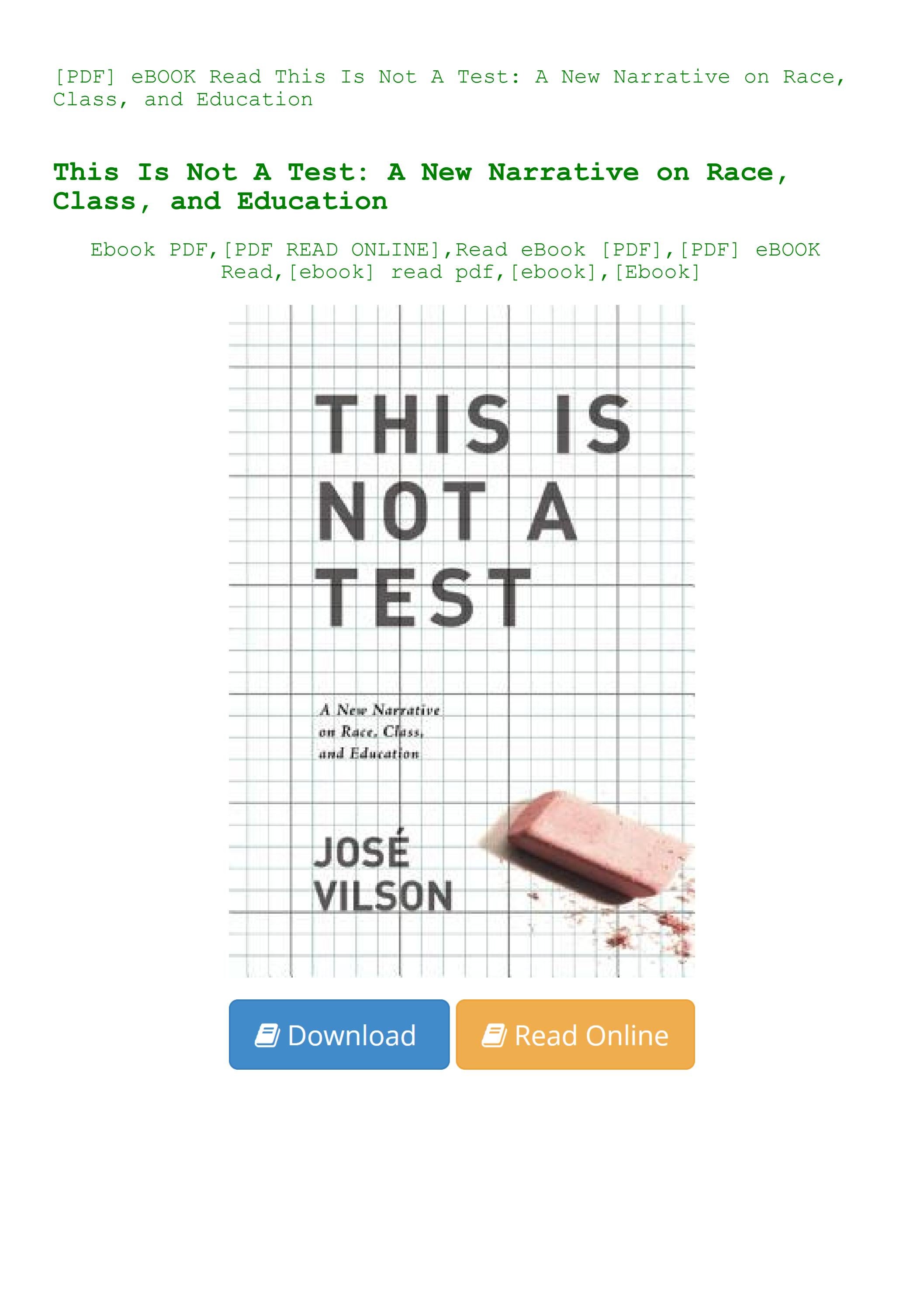 [PDF] eBOOK Read This Is Not A Test A New Narrative on Race Class and ...