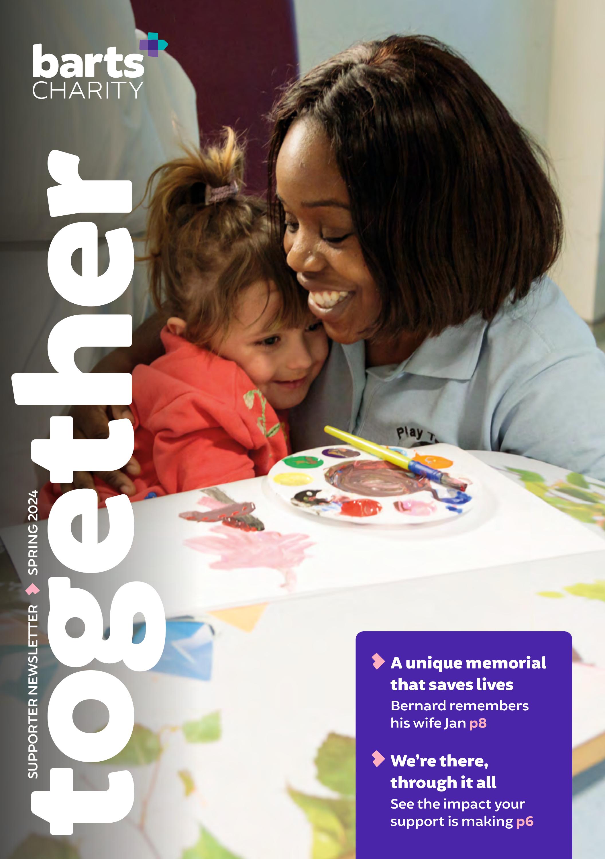 Together - Spring 2024 by Barts Charity - Issuu