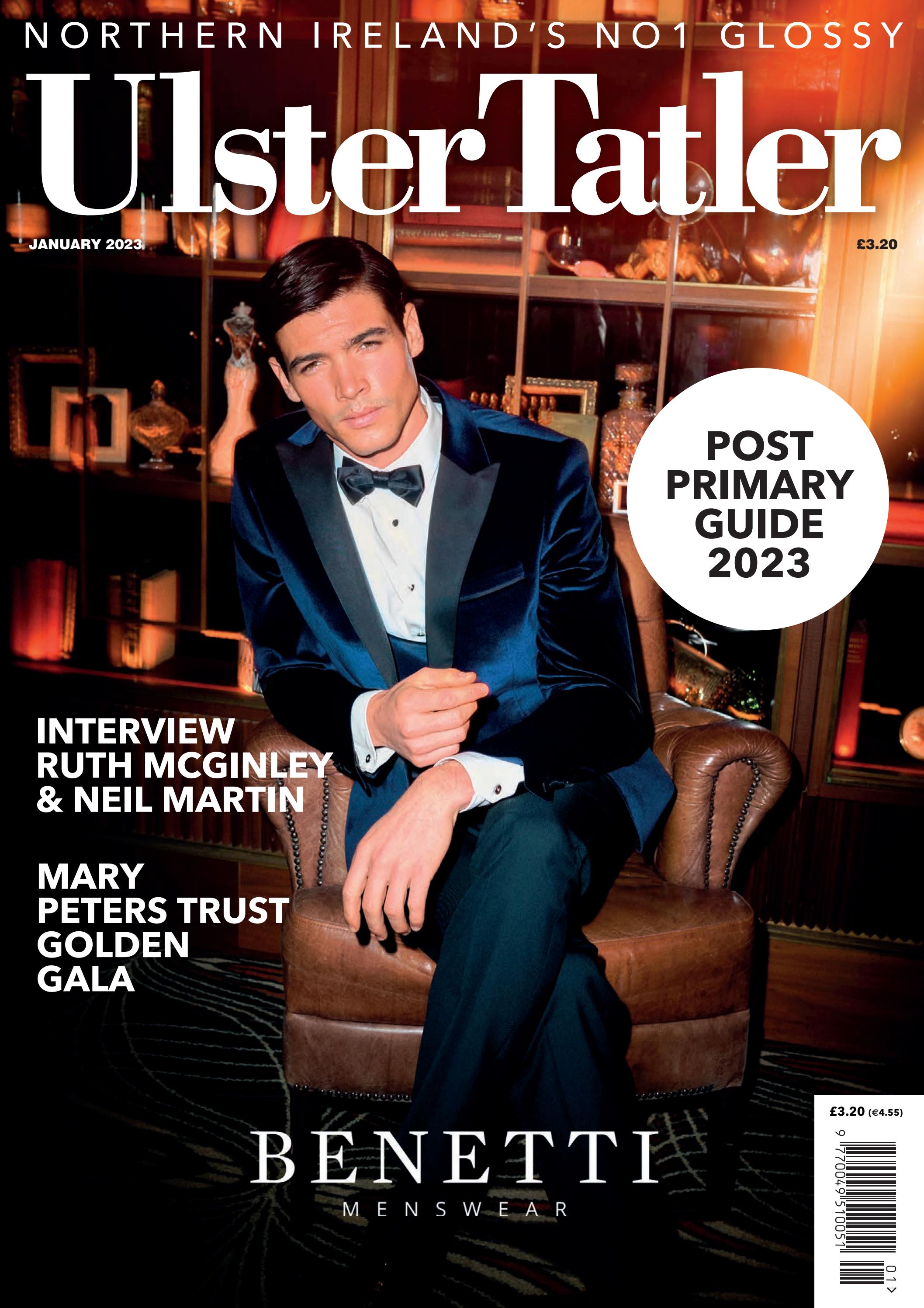 Ulster Tatler January 2023 by Ulster Tatler - Issuu