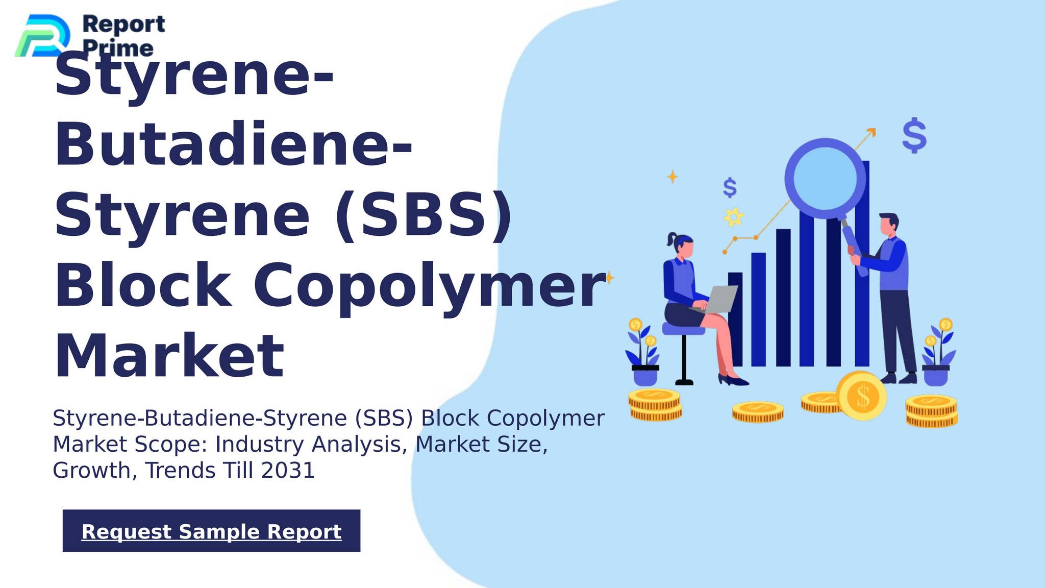 Global Styrene-Butadiene-Styrene (SBS) Block Copolymer market cagr 11.4 ...