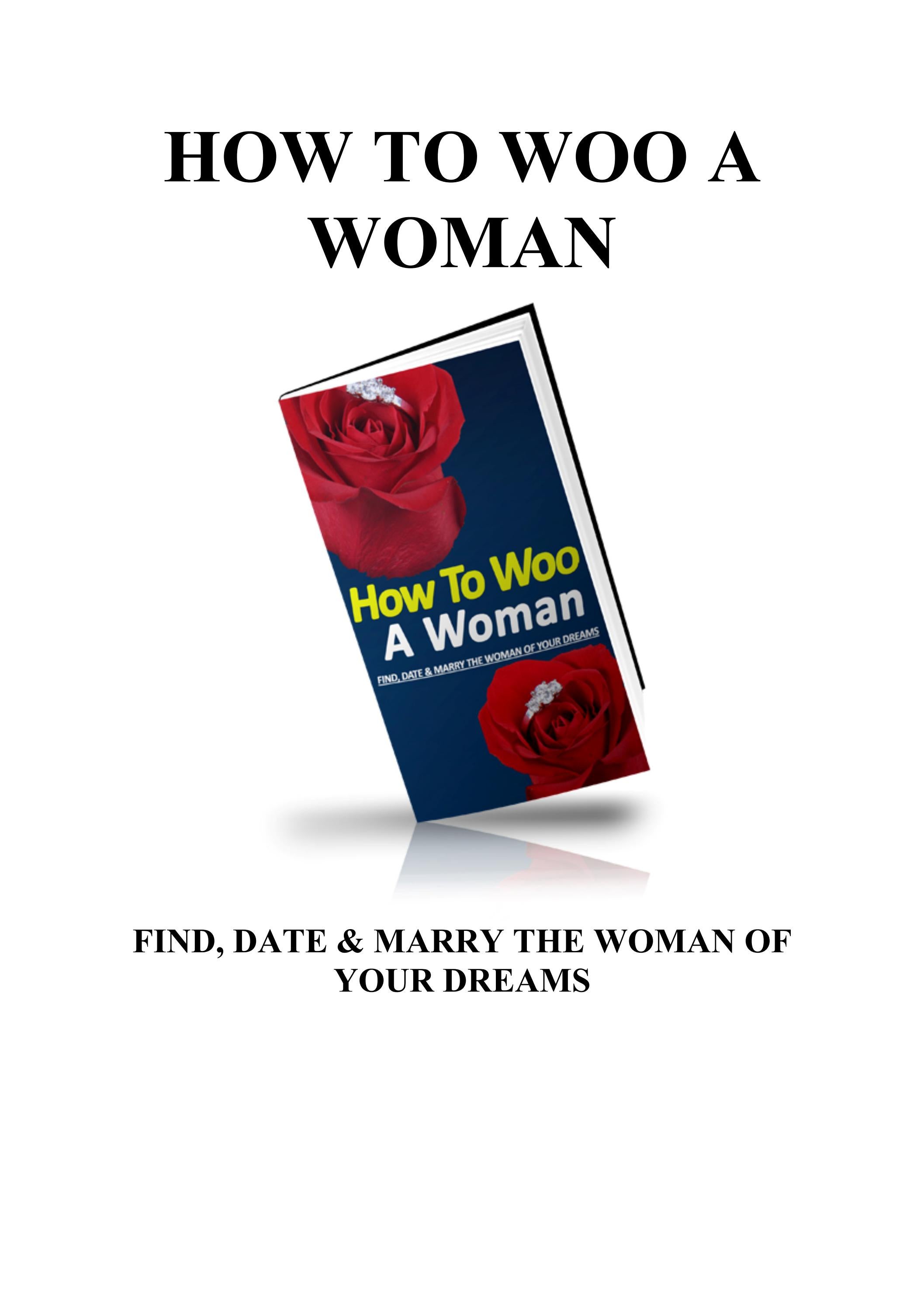 How To Woo A Woman by NowoPublishing - Issuu