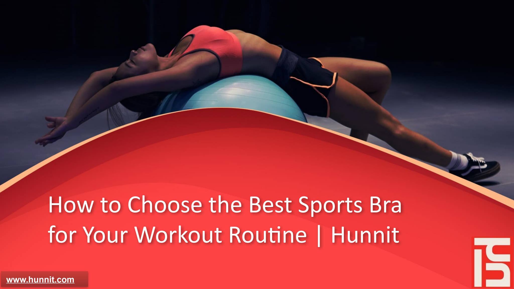 How to Choose the Best Sports Bra for Your Workout Routine | Hunnit by ...