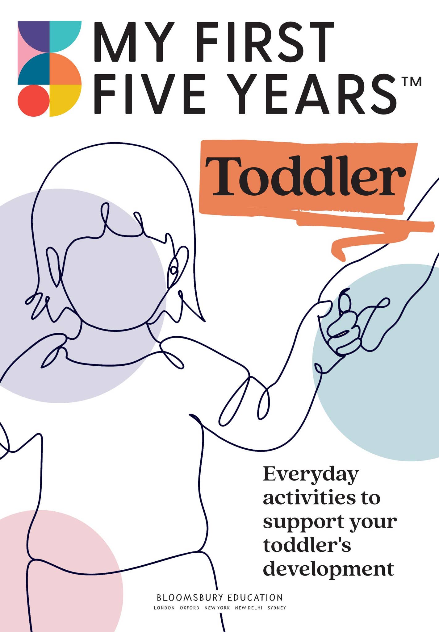 My First Five Years Toddler_Sample by Bloomsbury Publishing - Issuu