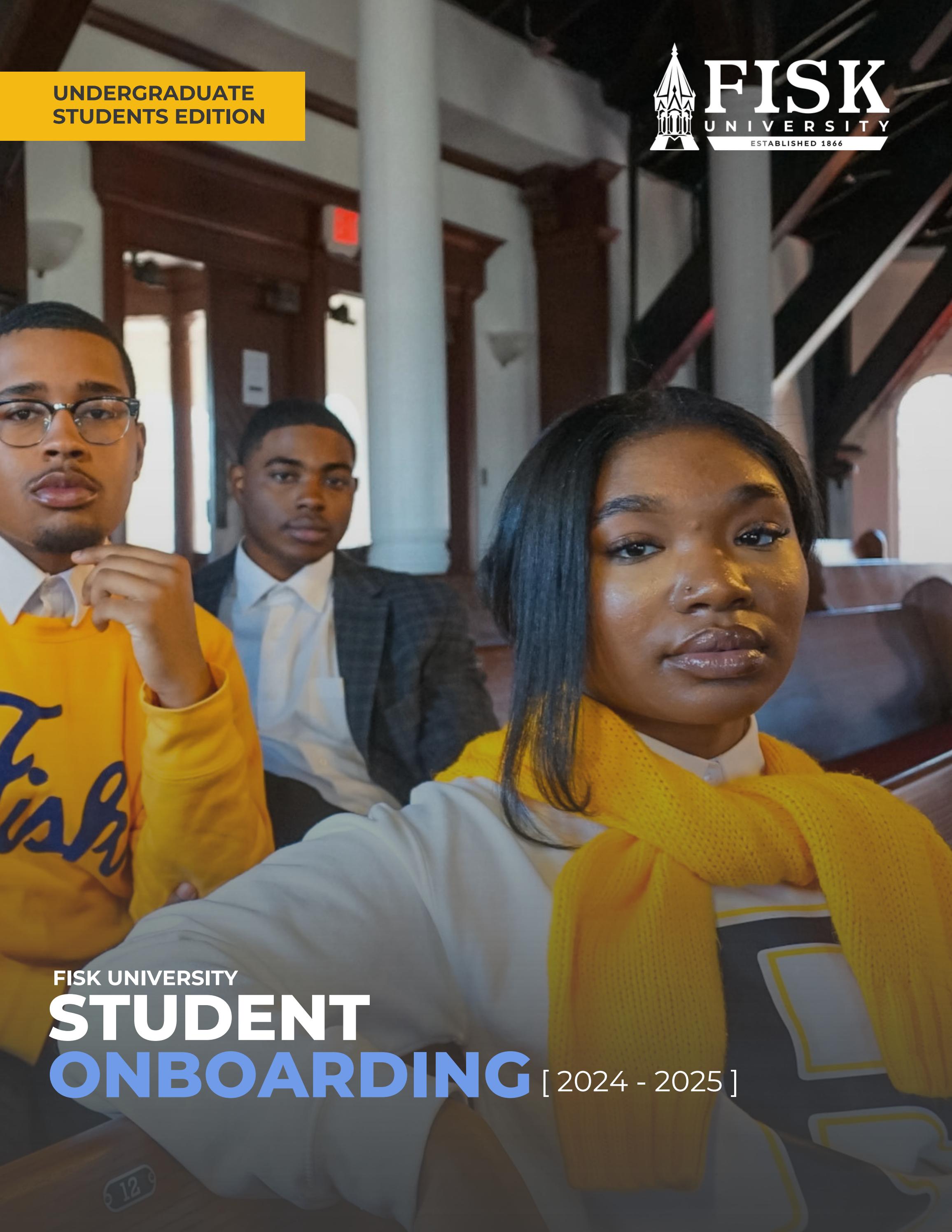 Fisk University Student Onboarding 2024 (Domestic Undergraduate ...