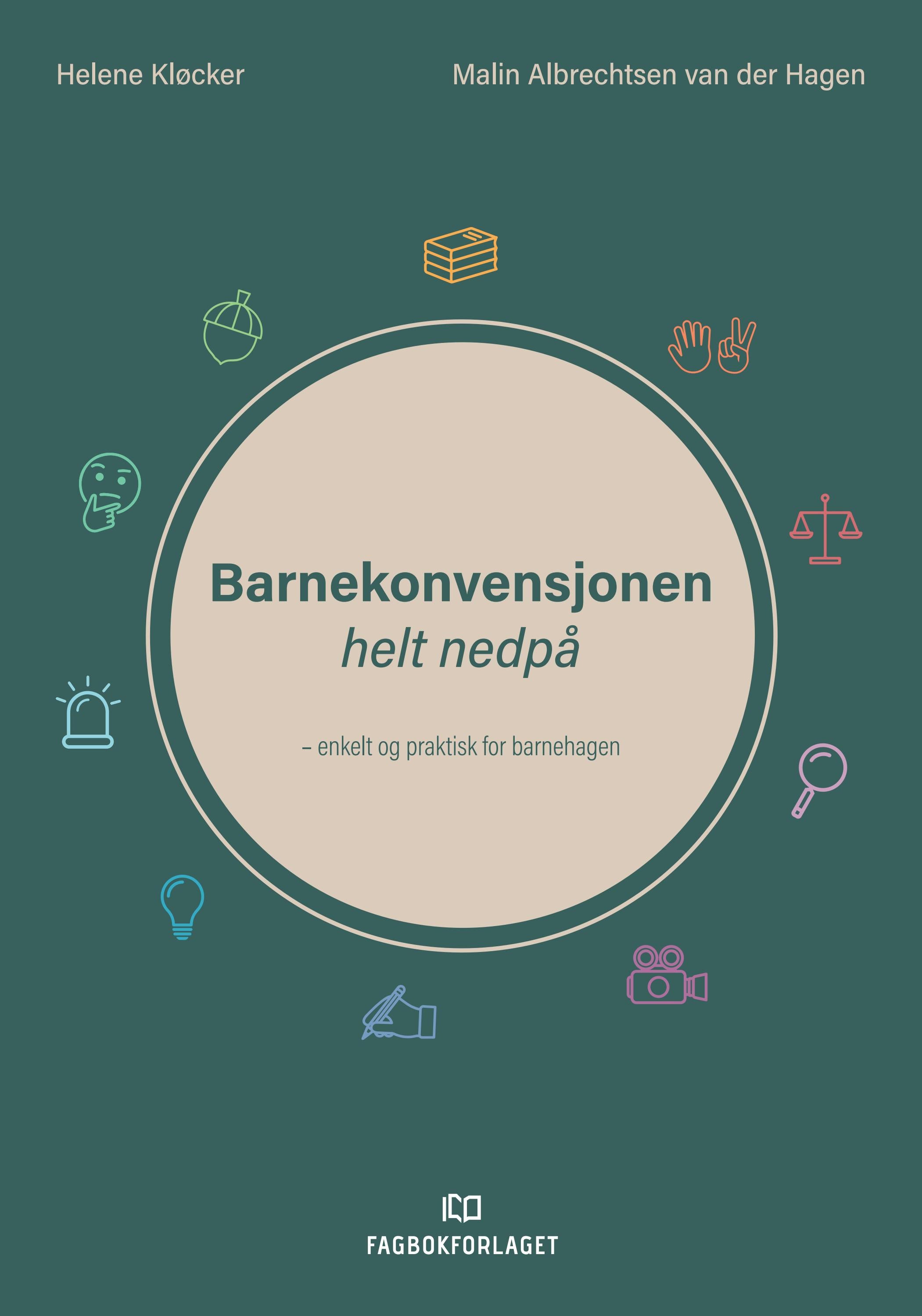 Barnekonvensjonen helt nedpå (9788245044997) by Fagbokforlaget - Issuu