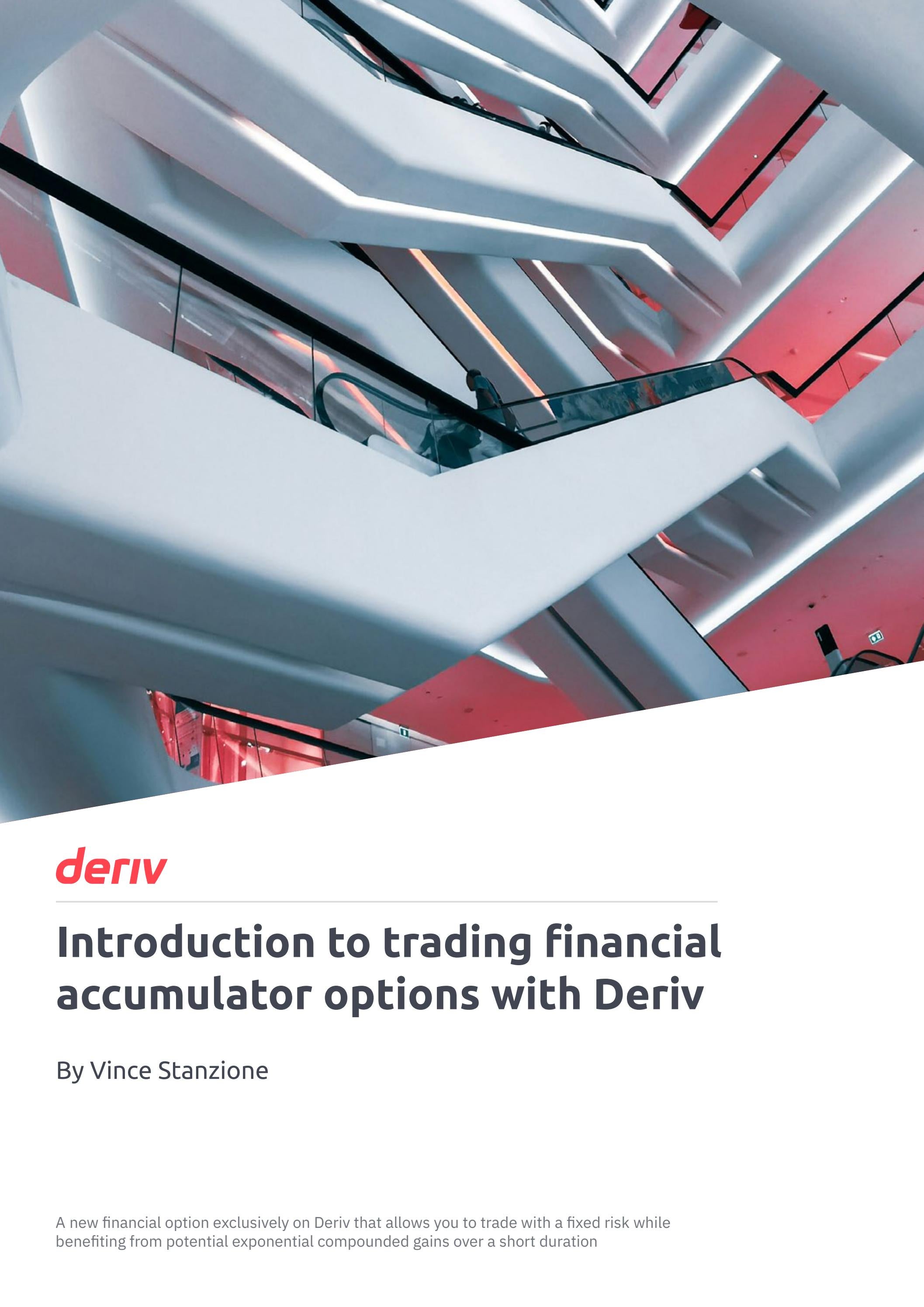 A guide to accumulator options trading on Deriv by Vince Stanzione - Issuu